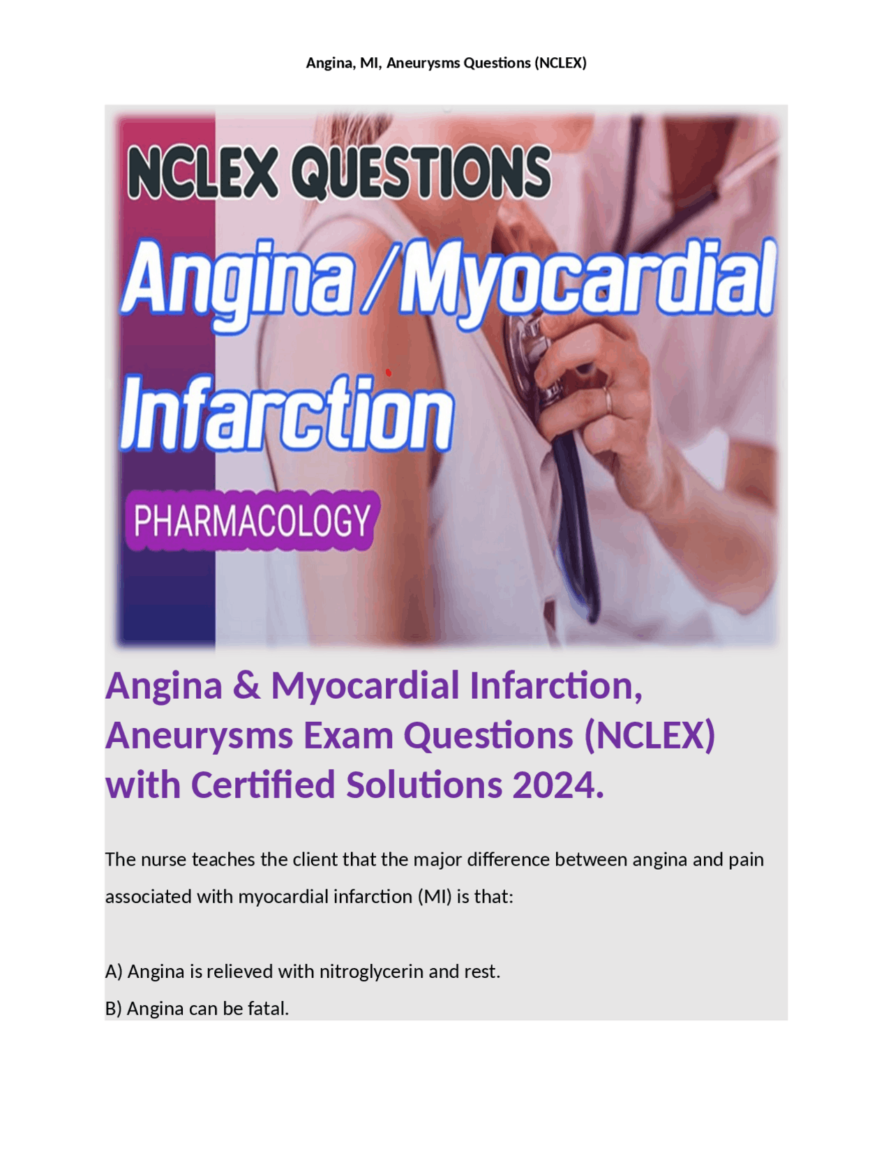 Angina, MI, and Aneurysms: NCLEX Exam Questions with Solutions for 2024 | Exams Nursing | Docsity