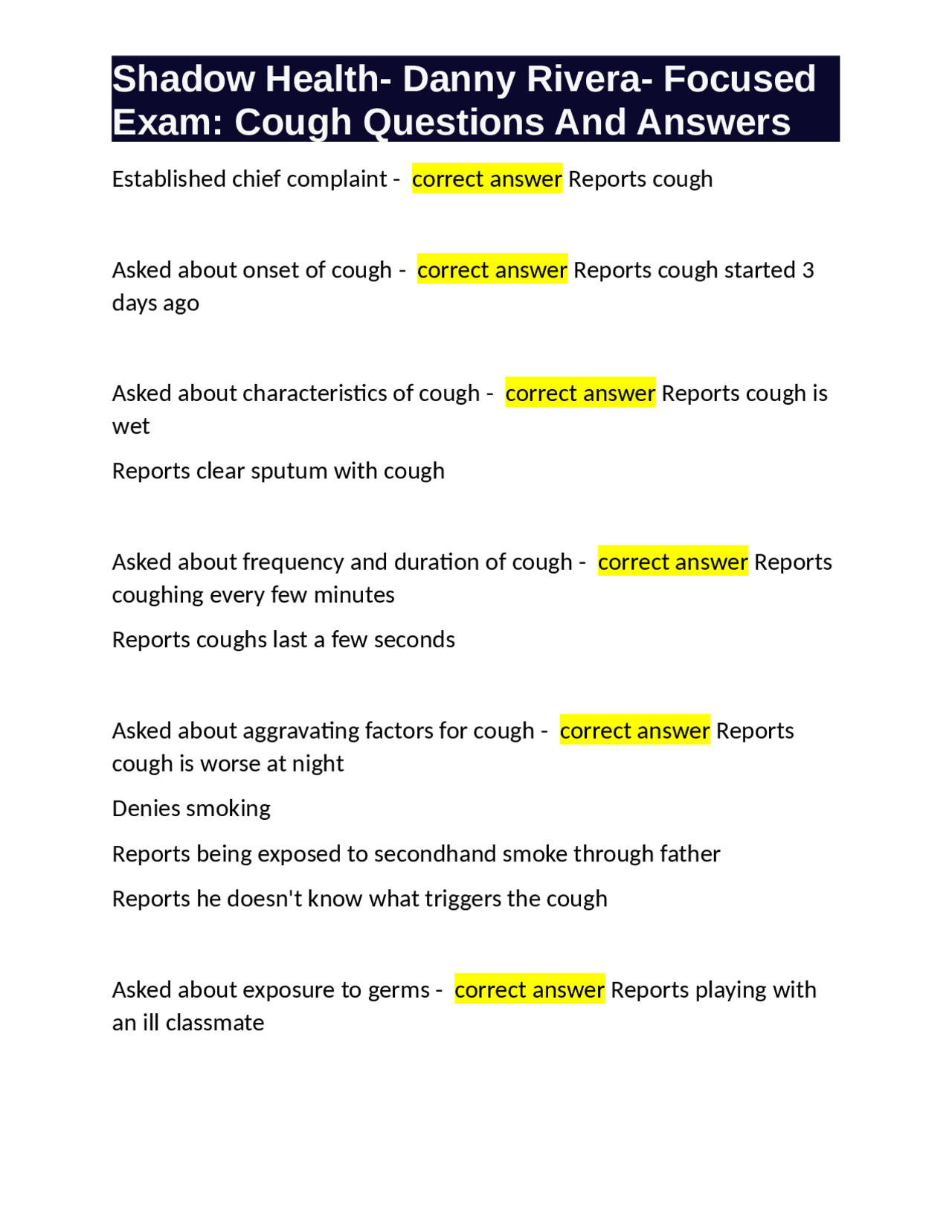 Shadow Health- Danny Rivera- Focused Exam: Cough Questions And Answers ...