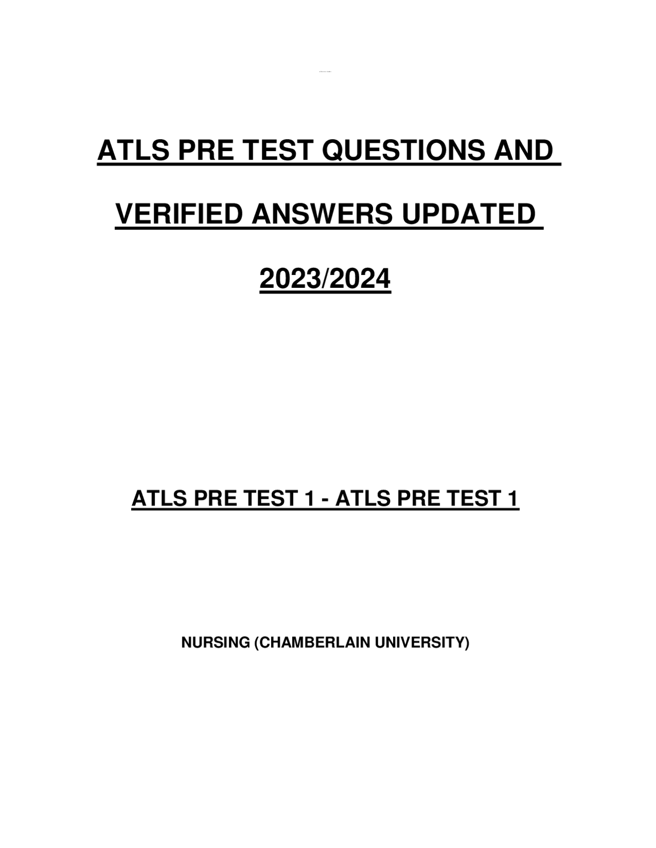 ATLS PRE TEST QUESTIONS AND VERIFIED ANSWERS UPDATED 2023/2024 ...
