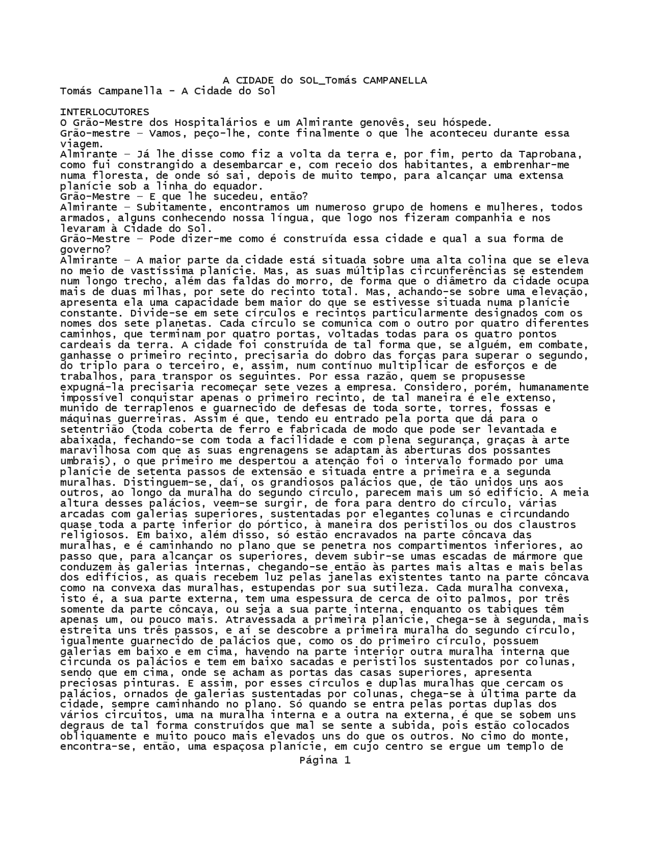 A Sapiência e a Direção das Artes e Ciências na Cidade do Sol de Tomás ...