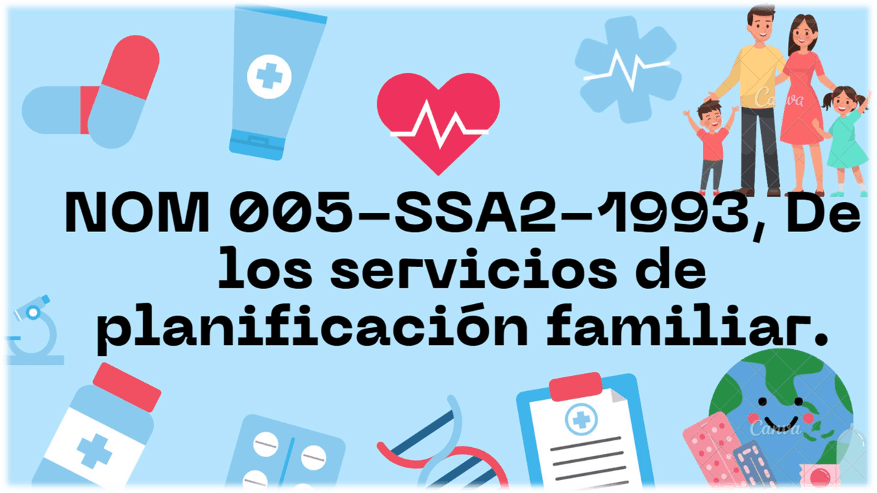 nom 005 planificacion familiar | Resúmenes de Desarrollo Infantil | Docsity