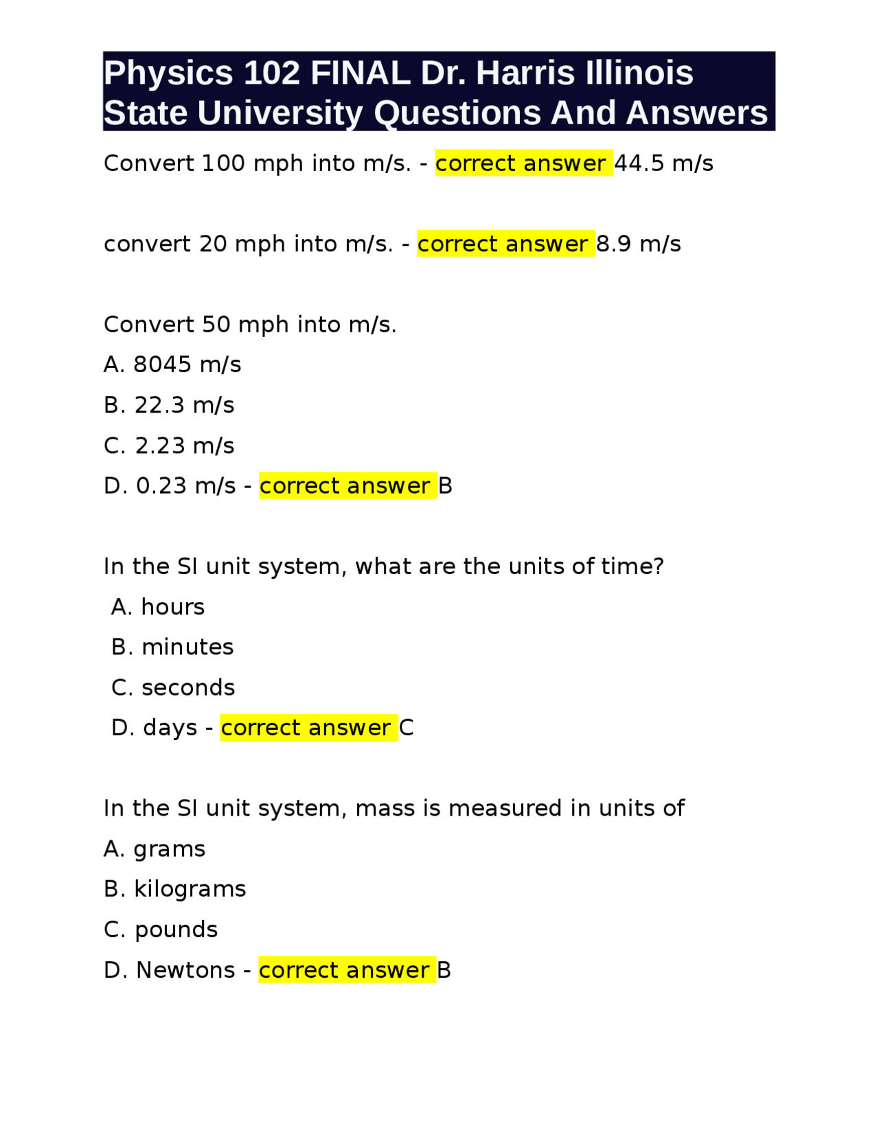 Physics 102 FINAL Dr. Harris Illinois State University Questions And Answers | Exams Physics ...