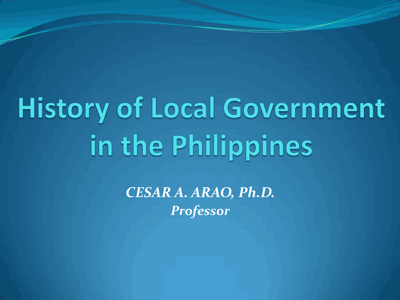 The Evolution of Philippine Local Governments: From Barangays to ...