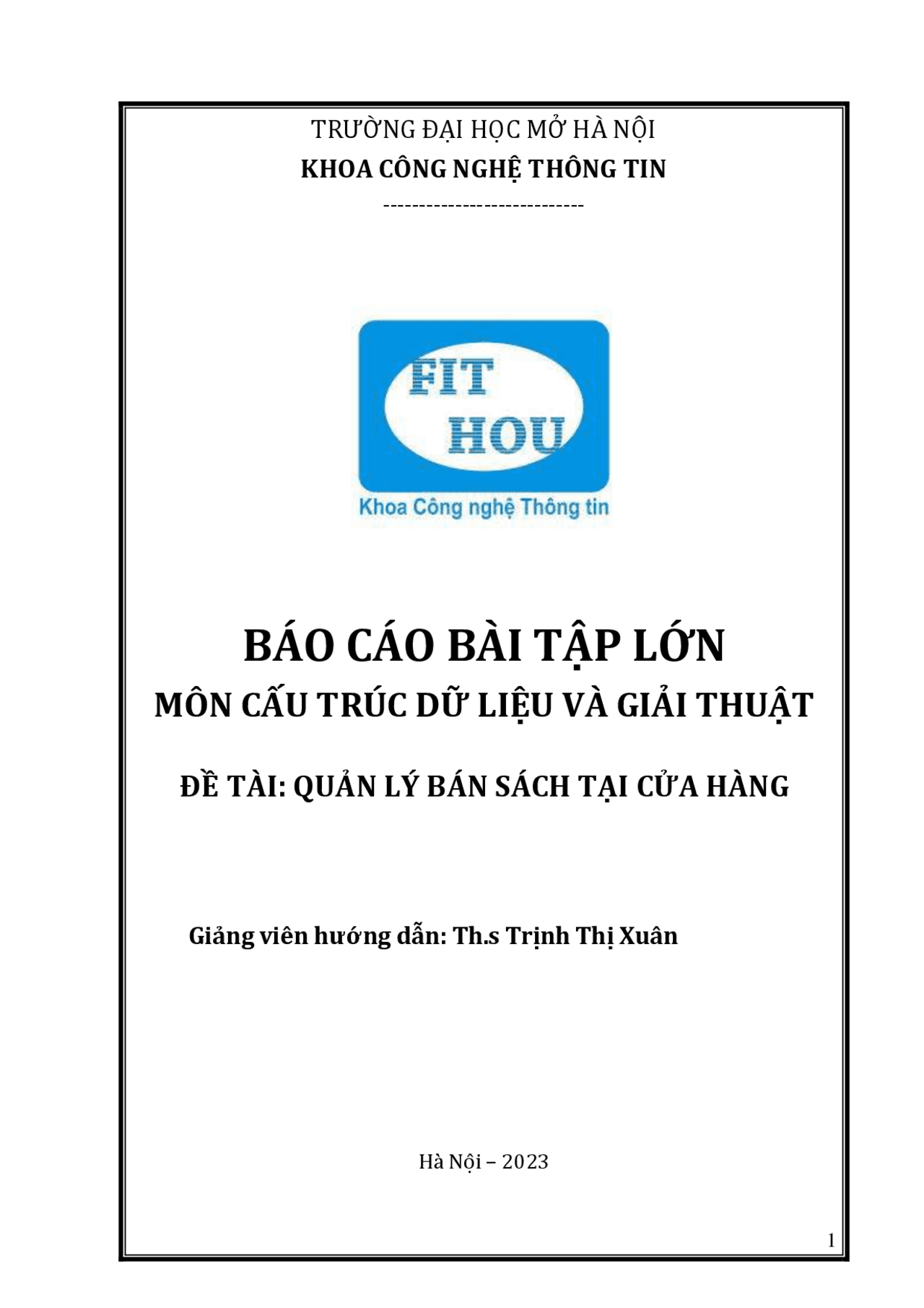 [Báo cáo BTL] Cấu trúc dữ liệu và giải thuật - Quản lý bán sách ...