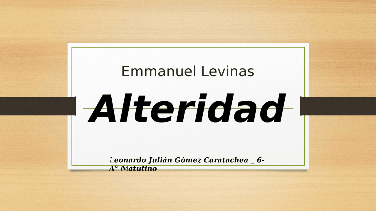 Alteridad según Emmanuel Levinas | Diapositivas de Sociología y ética ...