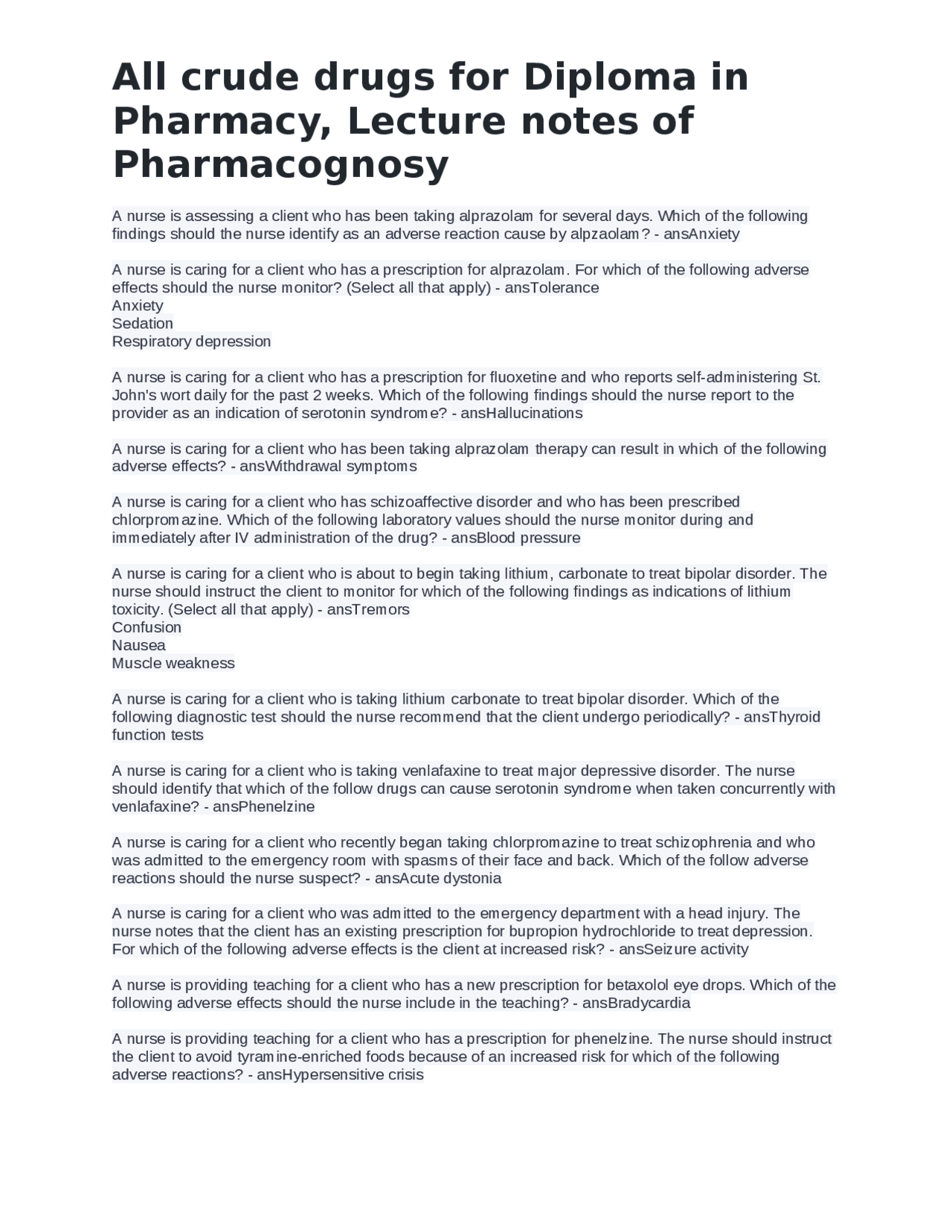 All crude drugs for Diploma in Pharmacy, Lecture notes of Pharmacognosy ...