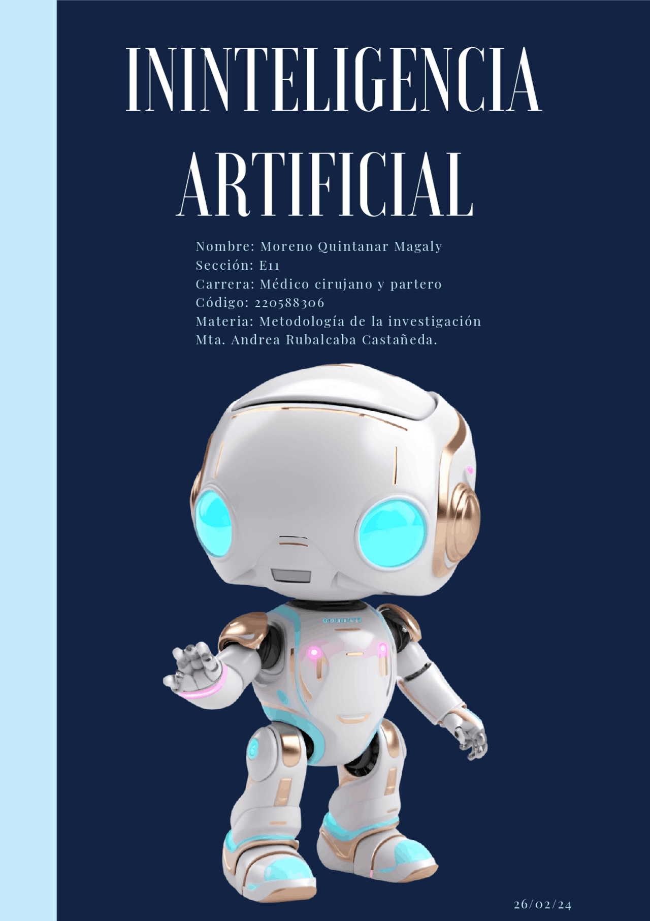 Inteligencia artificial | Ejercicios de Metodología de Investigación | Docsity