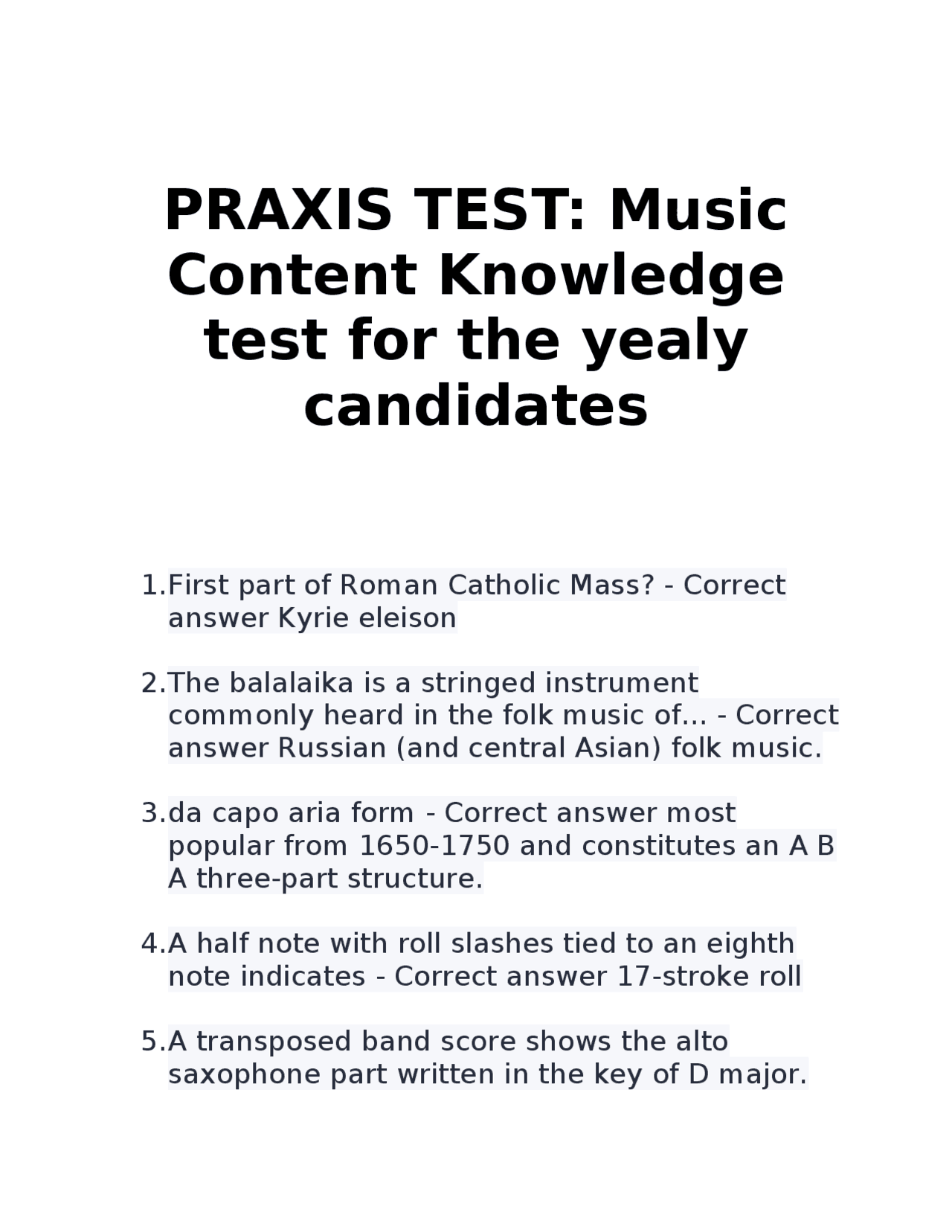 PRAXIS TEST: Music Content Knowledge test for the yealy candidates ...