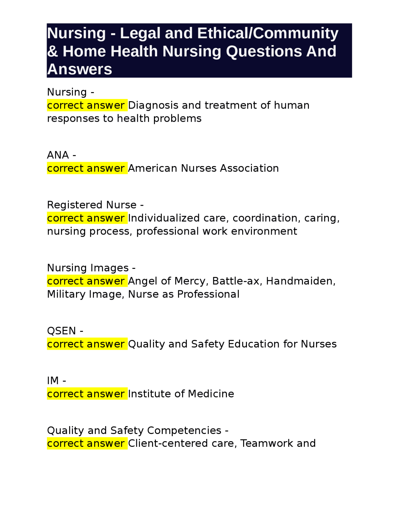 Nursing: Legal, Ethical, and Community & Home Health Questions and ...