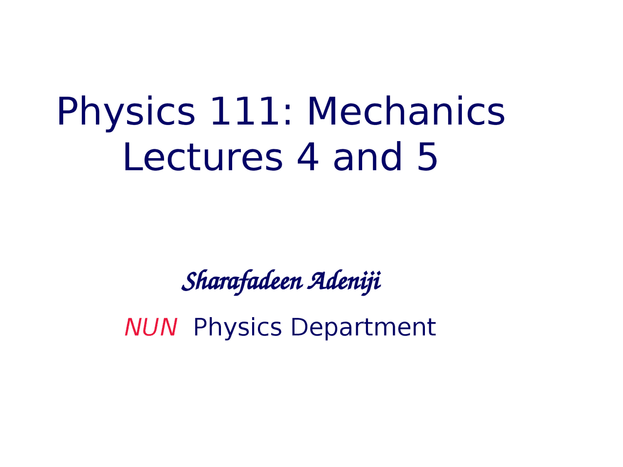 Physics 101 Lecture 4 And 5 Note Lecture Notes Software Engineering Docsity