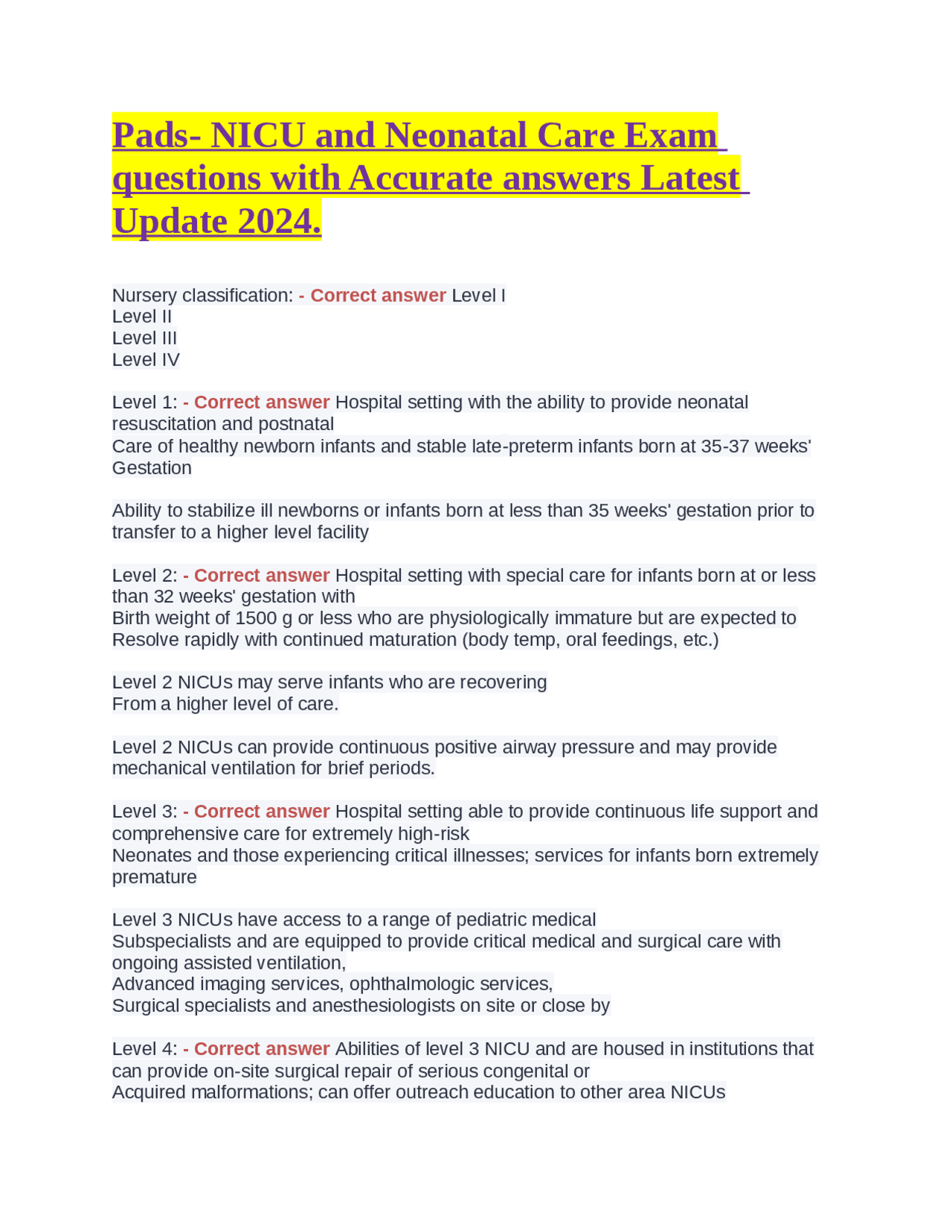 Pads- NICU and Neonatal Care Exam questions with Accurate answers ...