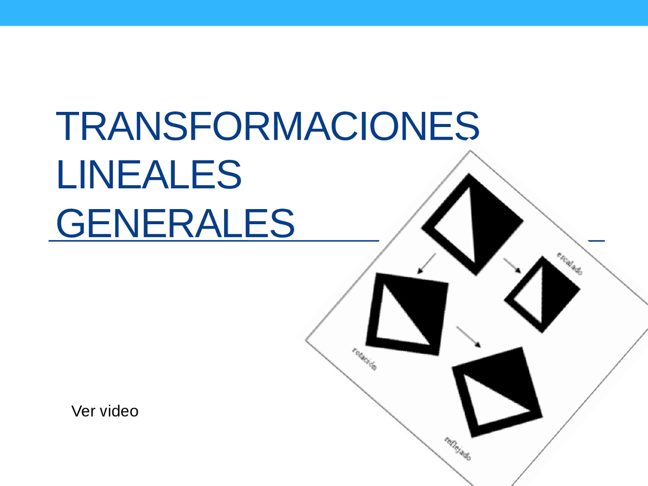 Transformaciones lineales | Diapositivas de Álgebra Lineal | Docsity