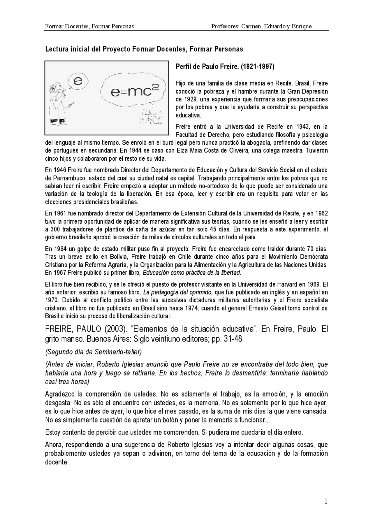 Formación de Profesores: La Perspectiva de Paulo Freire | Esquemas y ...
