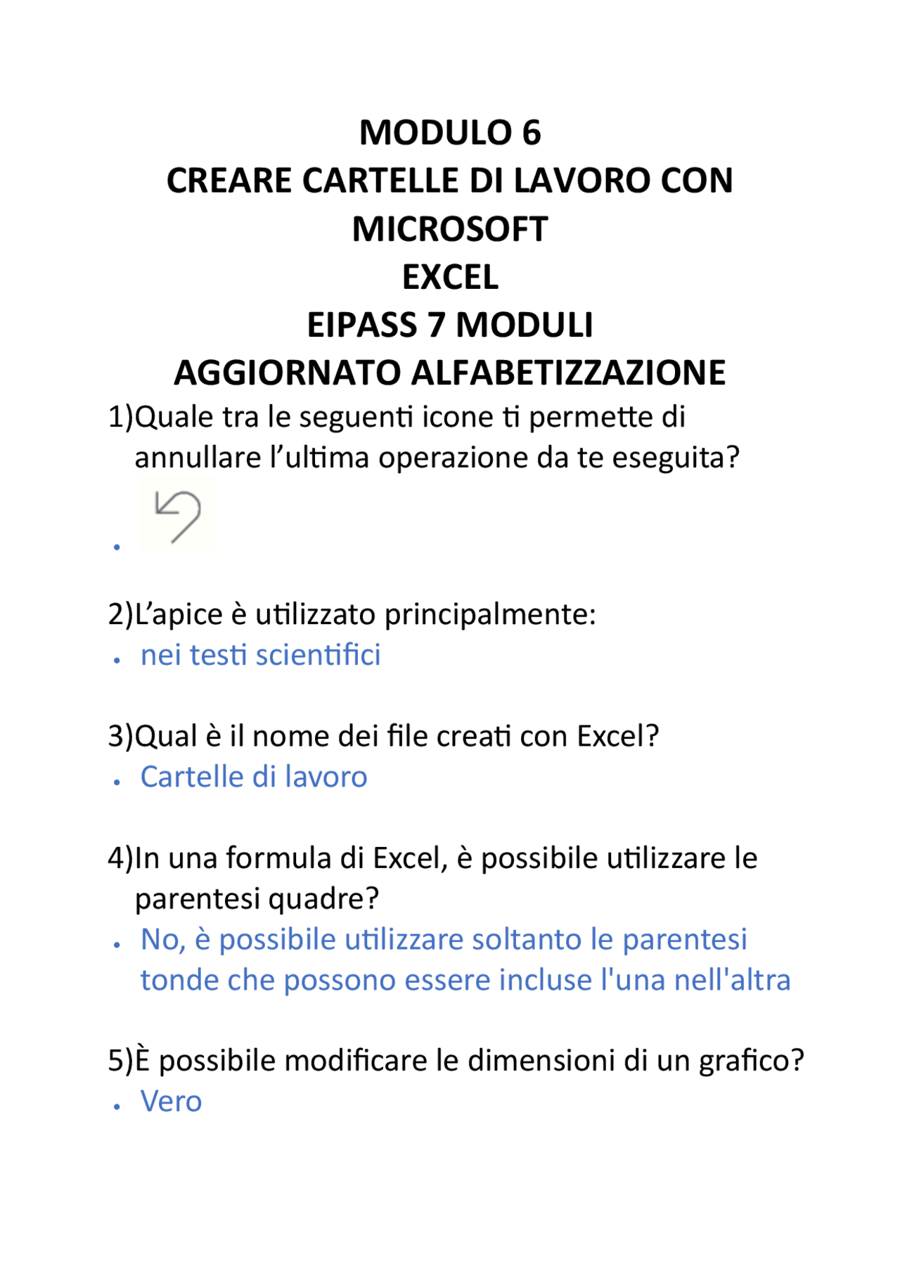 Domande e risposte corrette MODULO 6 eipass 7 moduli aggiornato alfabetizzazione digitale ...