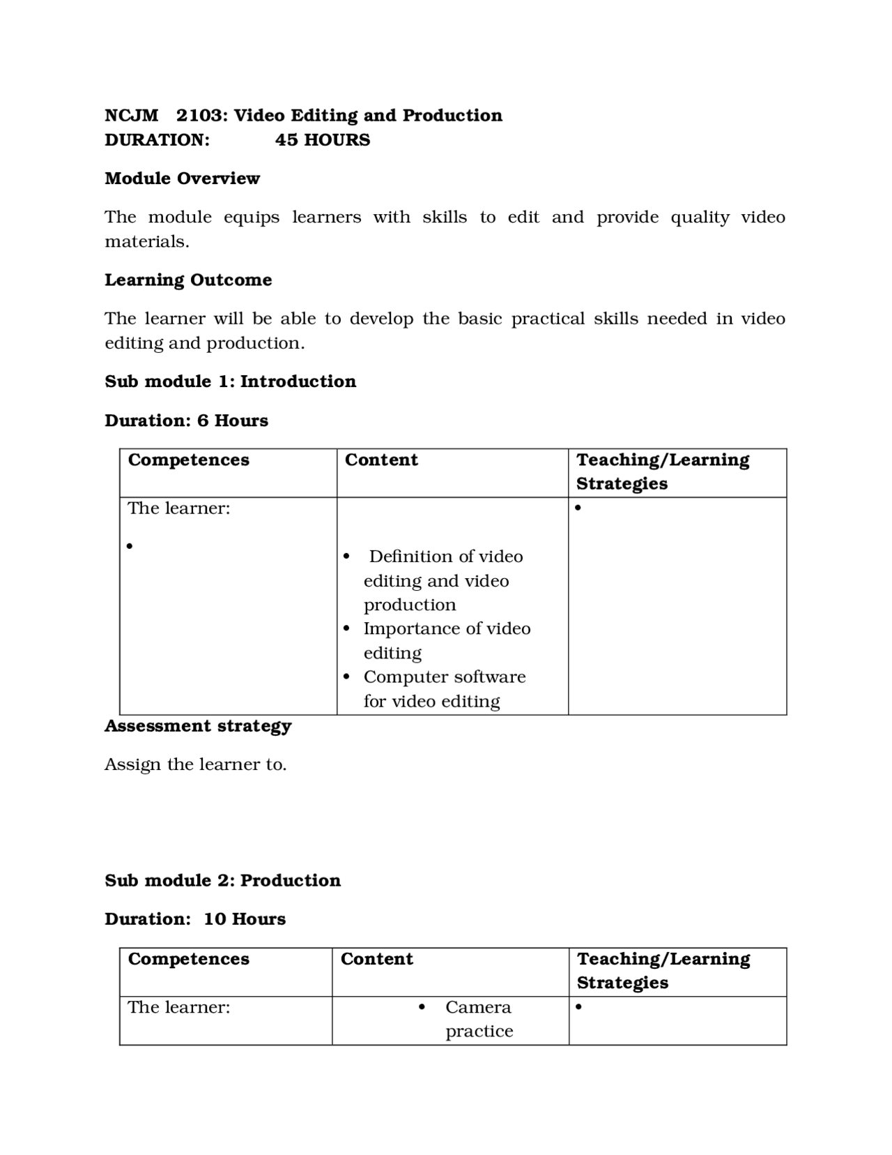 VIDEO EDITING AND PRODUCTION | Summaries Reporting and Production | Docsity