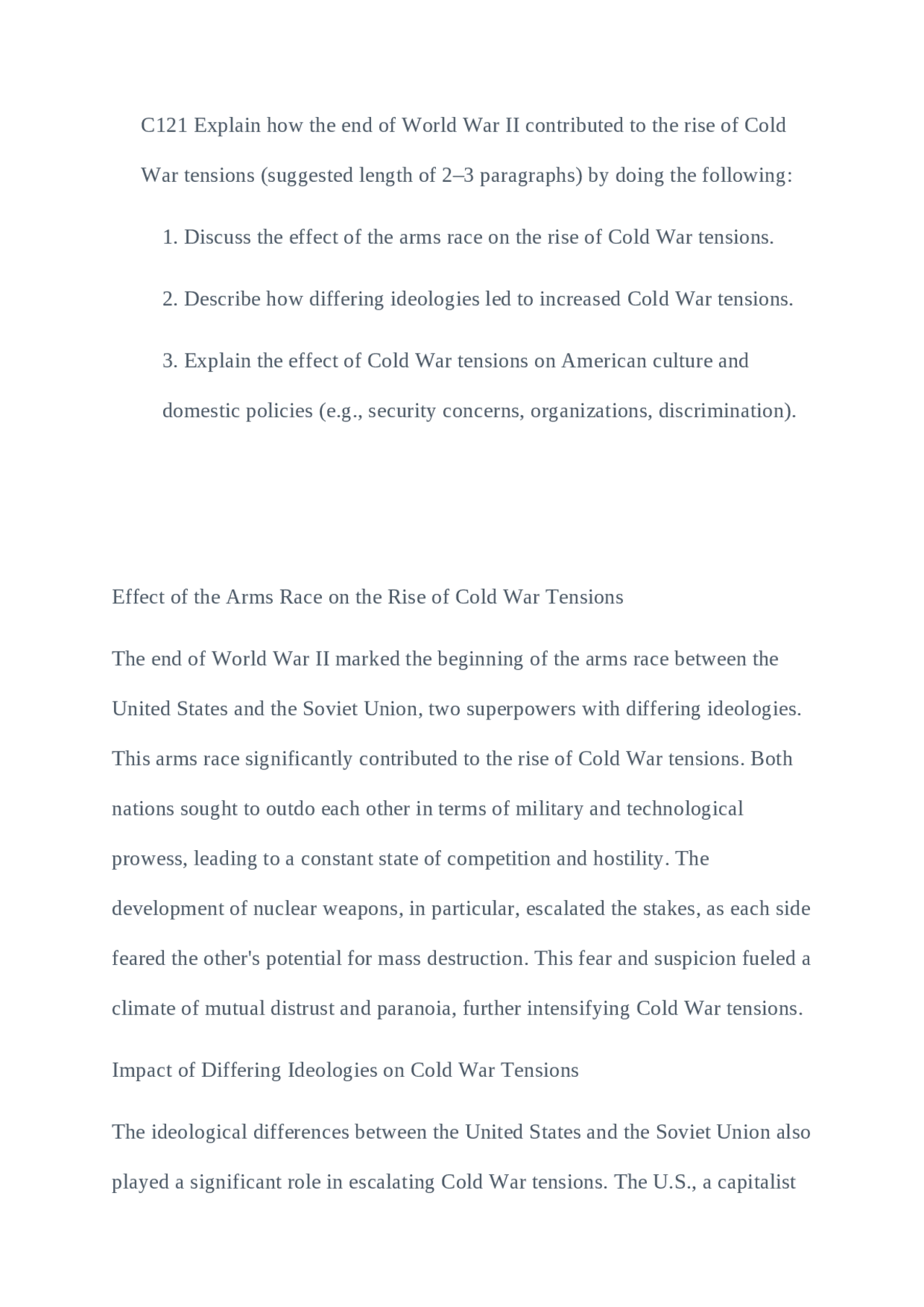 C121 Explain how the end of World War II contributed to the rise of Cold War tensions (sug ...