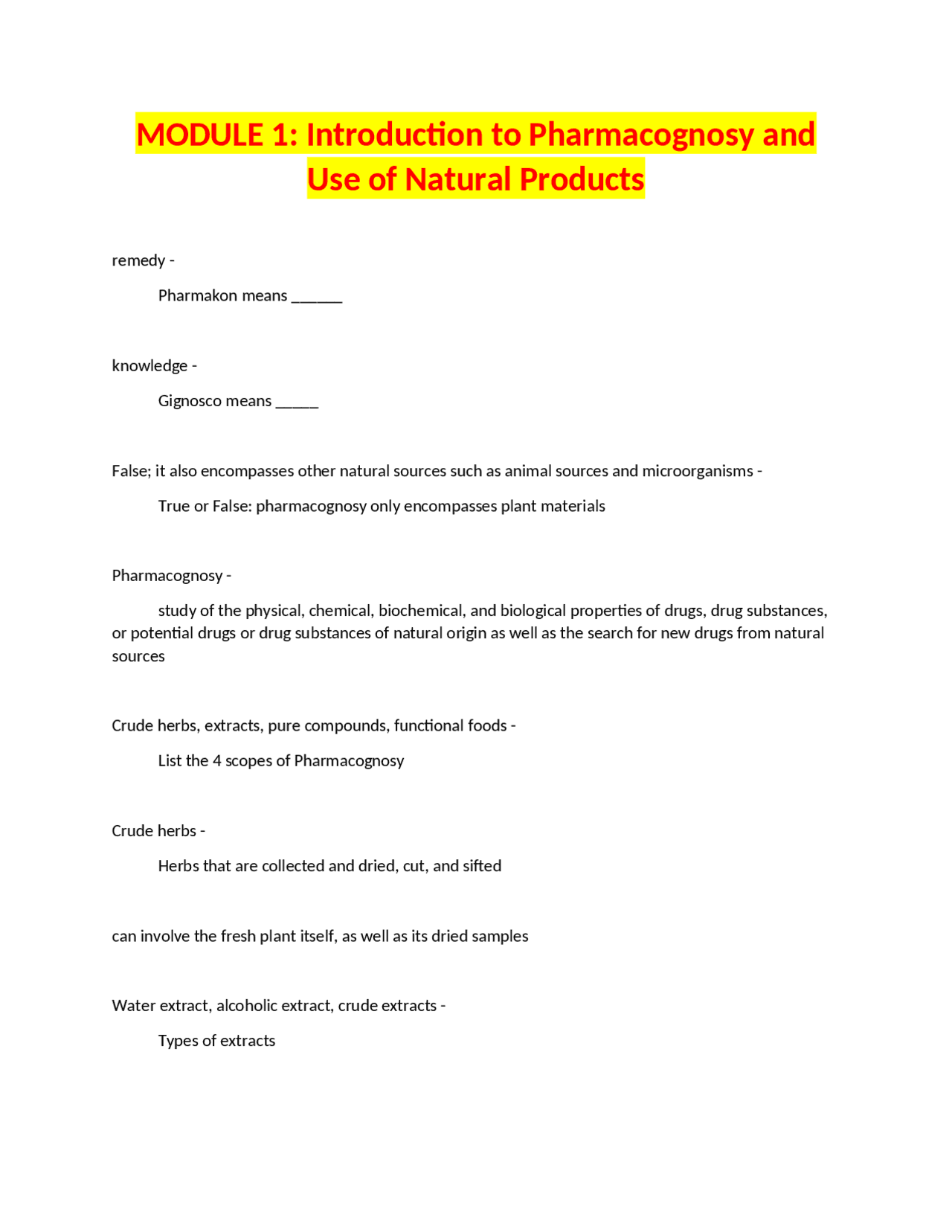 MODULE 1 Introduction to Pharmacognosy and Use of Natural Products | Exams Pharmacology | Docsity