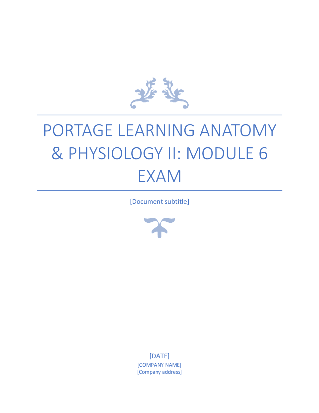 Portage Learning Anatomy & Physiology II: Module 6 Exam - Reproductive ...