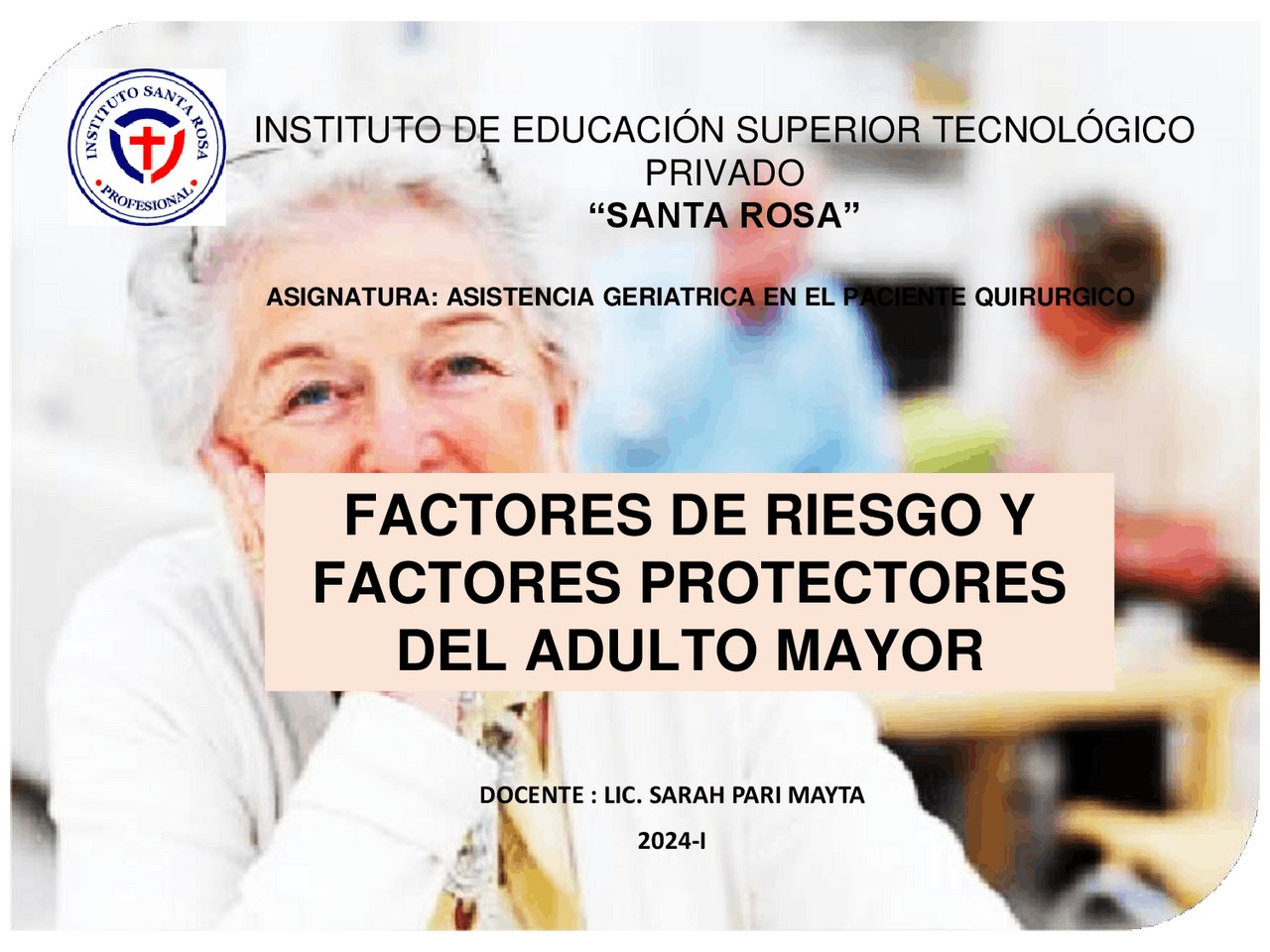 Factores de riesgo y protección en la salud de los adultos mayores ...
