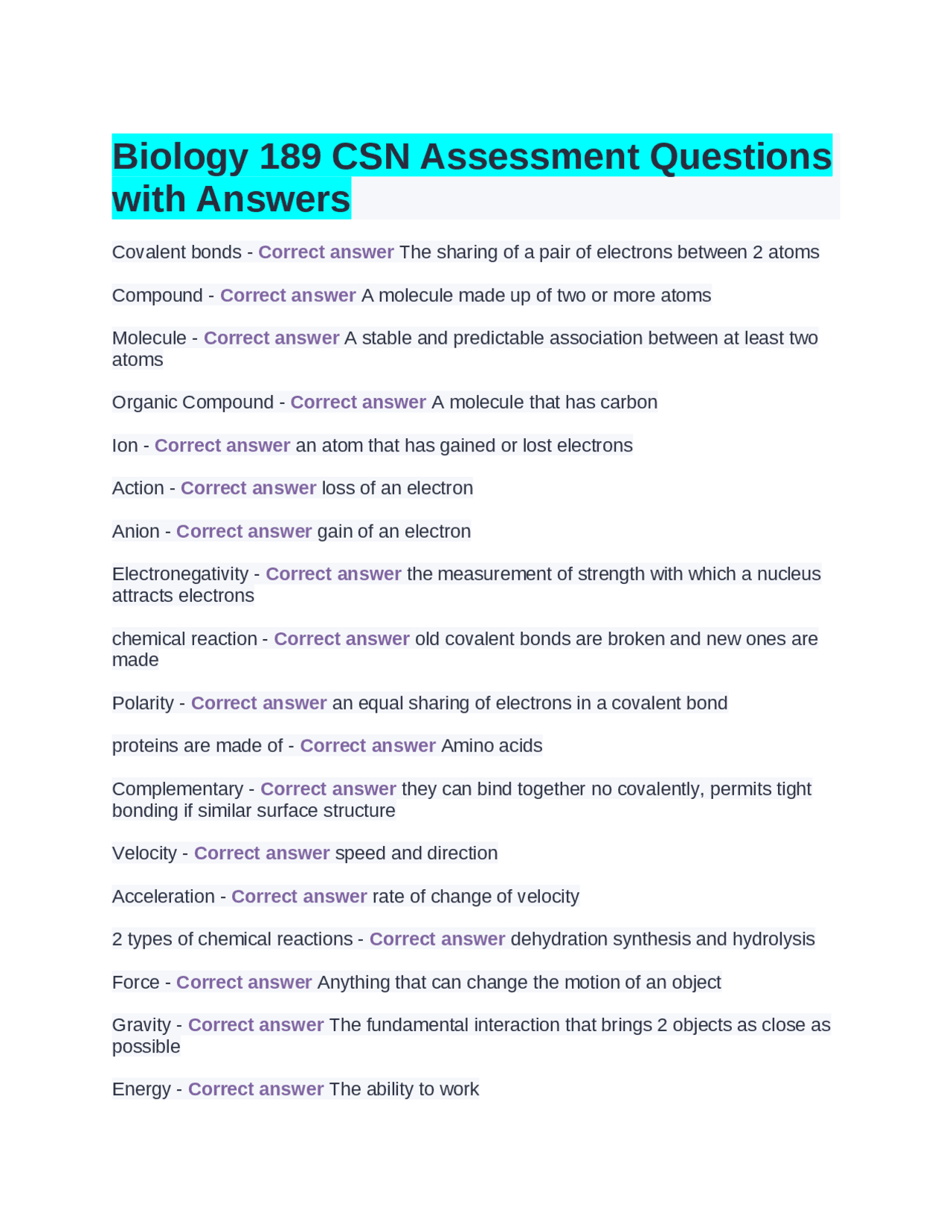 CSN Biology Assessment: Q&A on Covalent Bonds, Compounds, Molecules, Ions, Reactions, Forc ...
