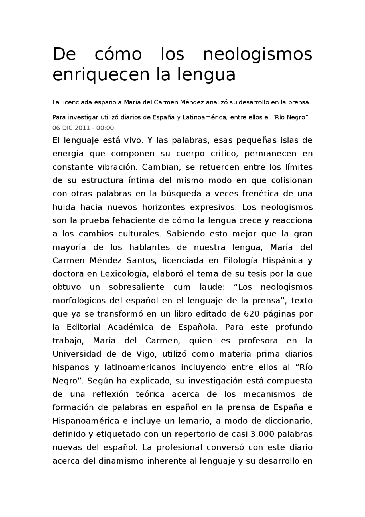 neologismos. Este texto trata sobre cómo los neologismos enriquecen y ...