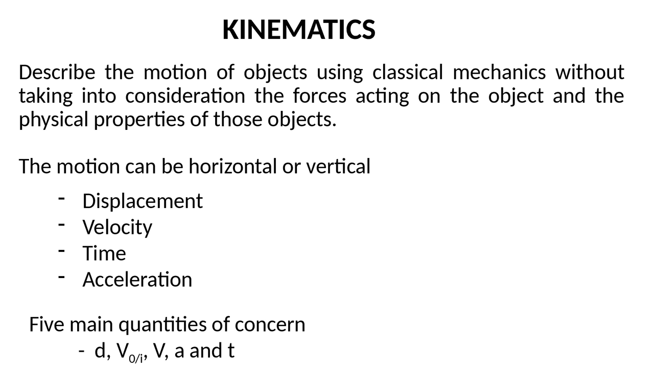 Kinematics of Motion: 1D and 2D | Slides Science education | Docsity