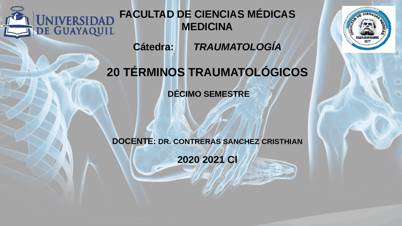 TERMINOS DE TRAUMATOLOGÍA | Diapositivas de Traumatología | Docsity