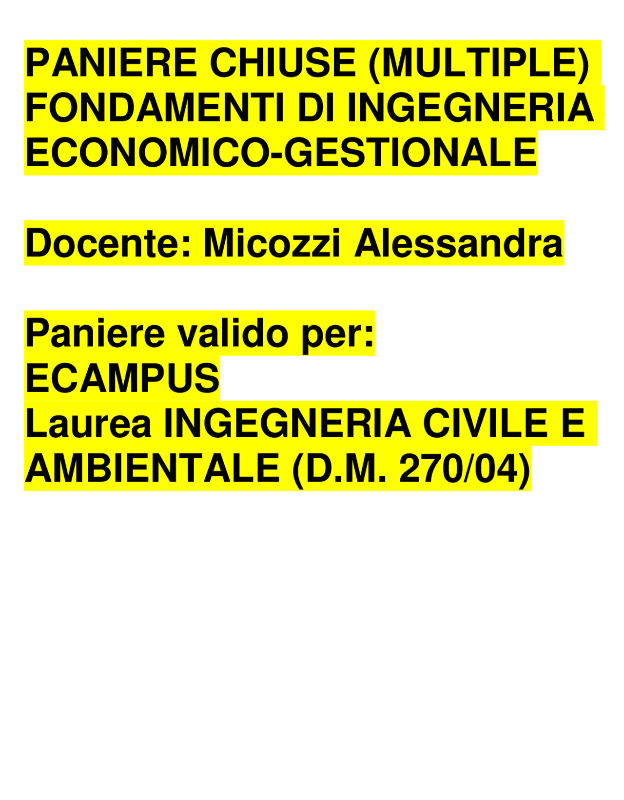 PANIERE CHIUSE (MULTIPLE) FONDAMENTI DI INGEGNERIA ECONOMICO-GESTIONALE ...