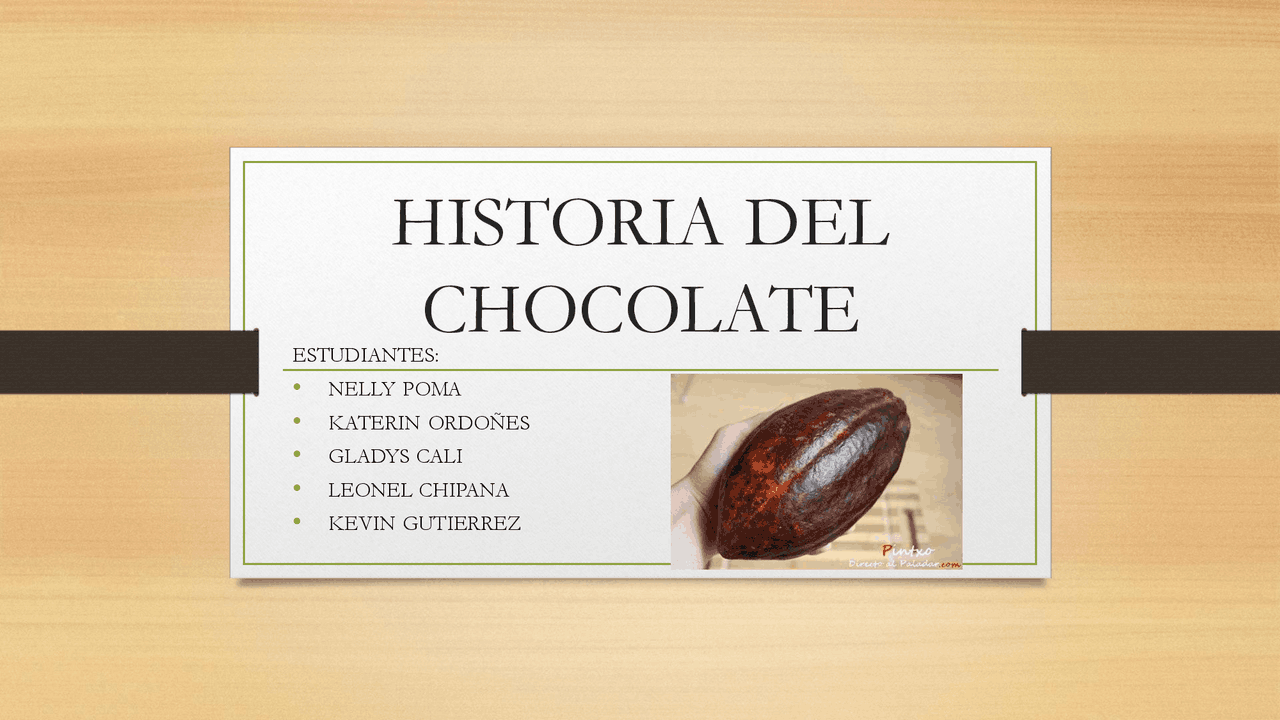 Historia del chocolate | Diapositivas de Teoria de Estructuras | Docsity