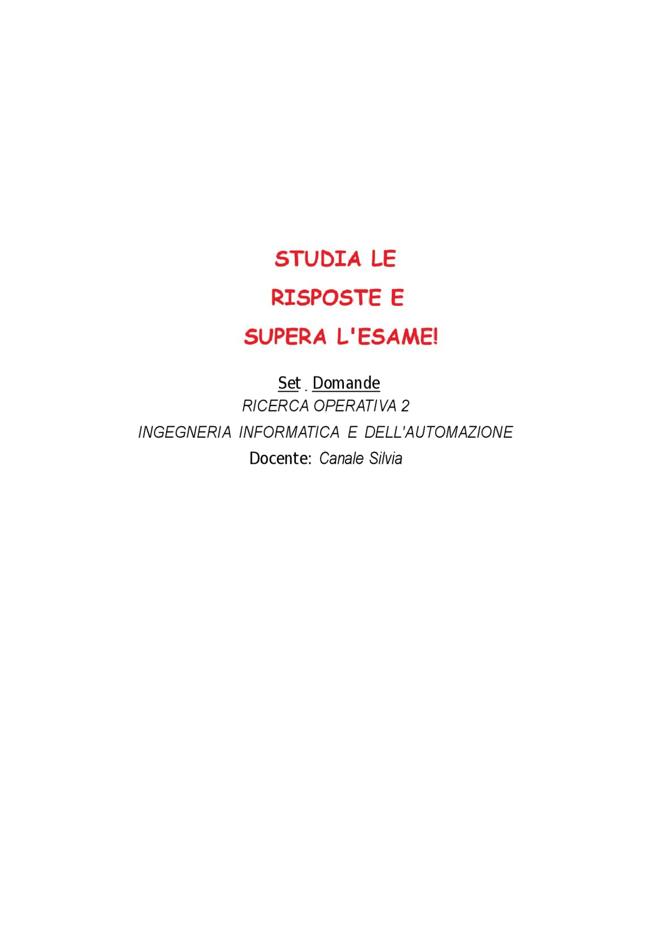 2024 Paniere RICERCA OPERATIVA 2 INGEGNERIA INFORMATICA E DELL'AUTOMAZIONE Docente Canale ...