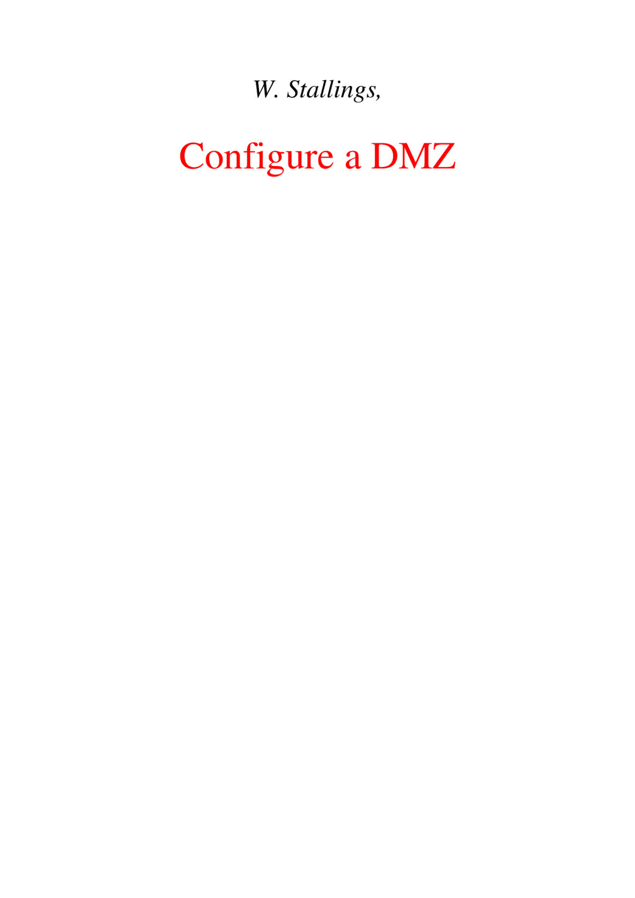 Configure a DMZ computer science | Summaries Computer Science | Docsity
