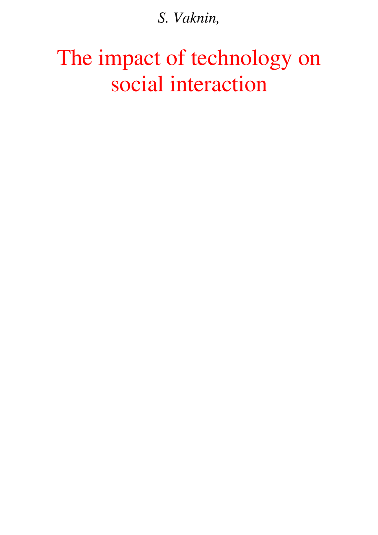 The Impact of Technology on Social Interaction: Benefits and Drawbacks ...