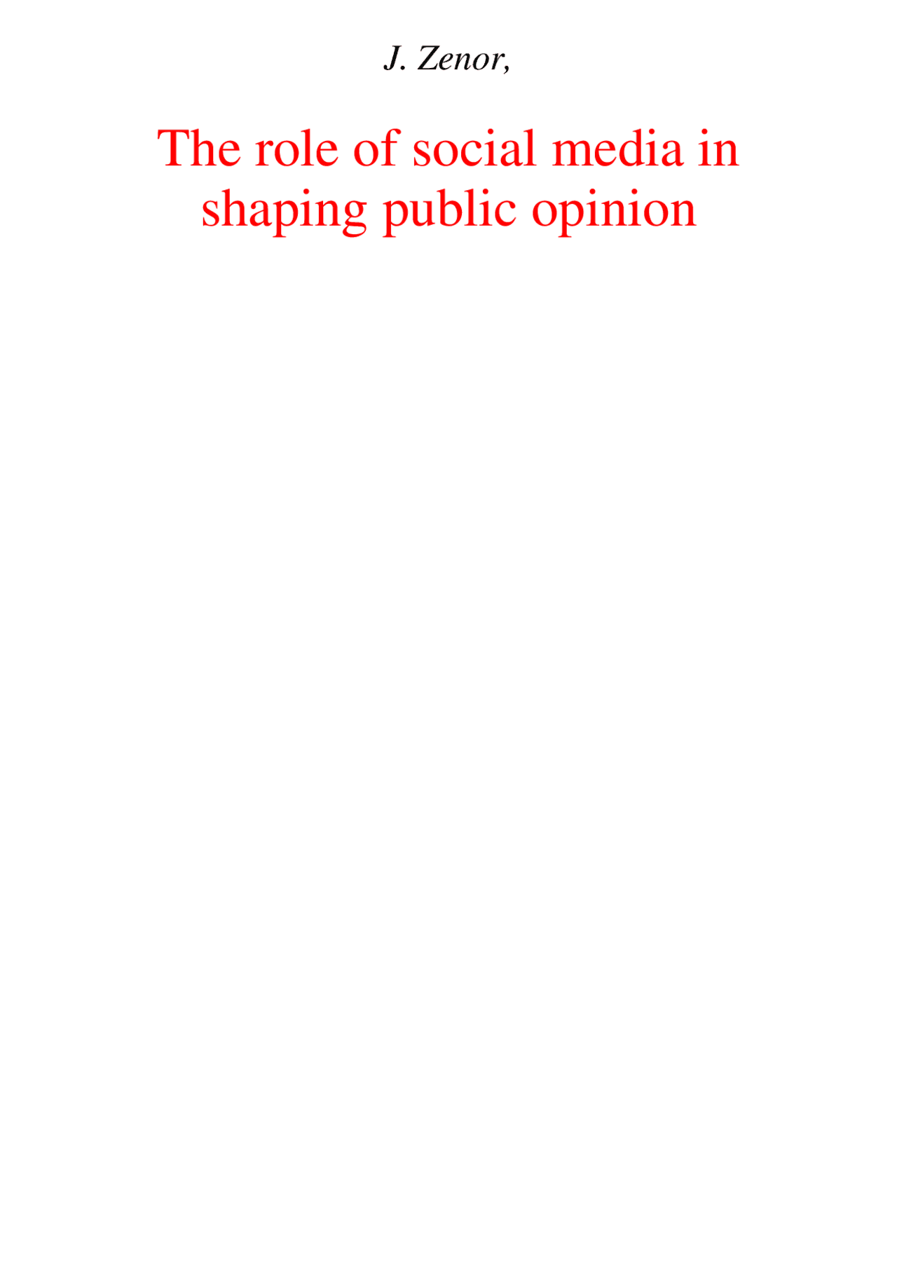 The role of social media in shaping public opinion | Summaries ...
