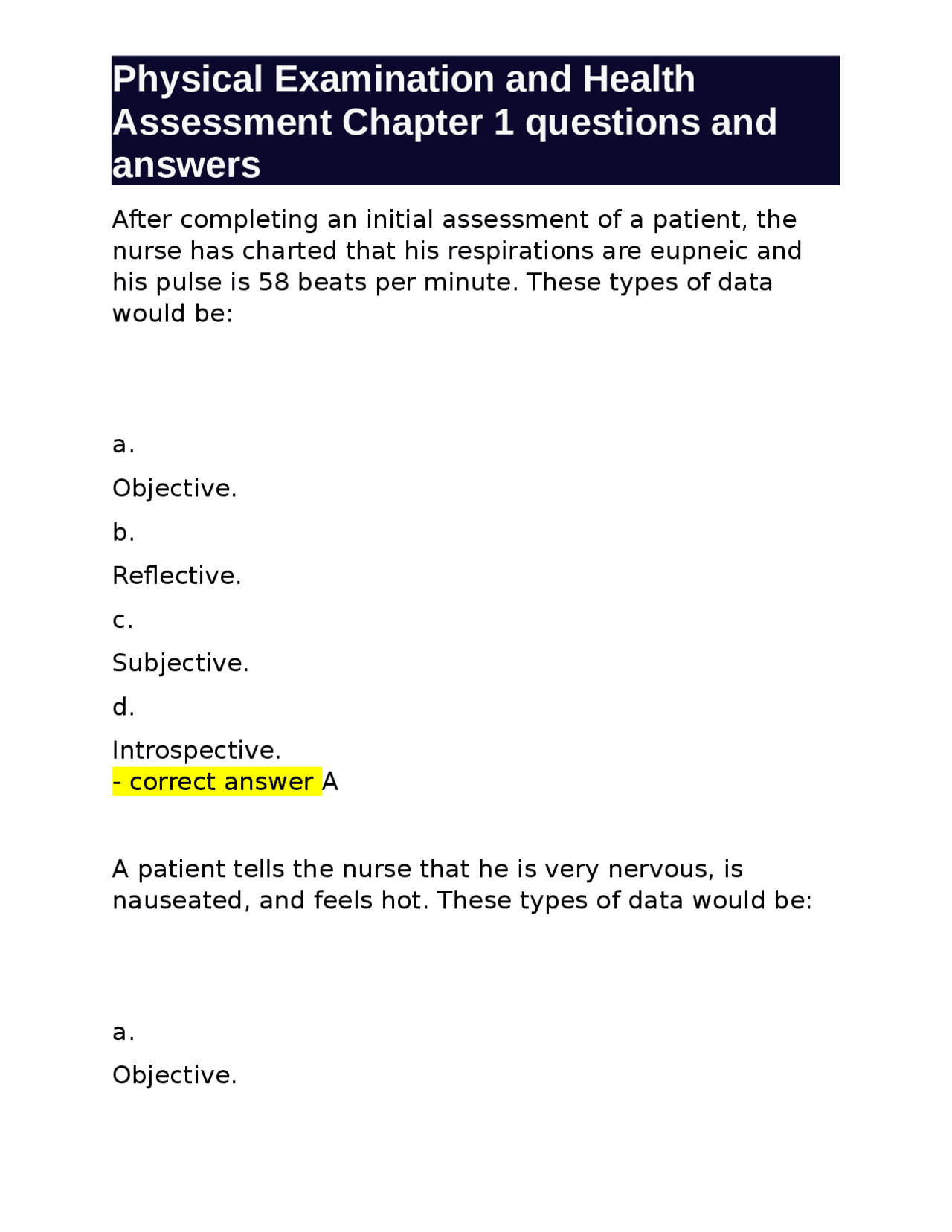 Physical Examination and Health Assessment Chapter 1 questions and ...