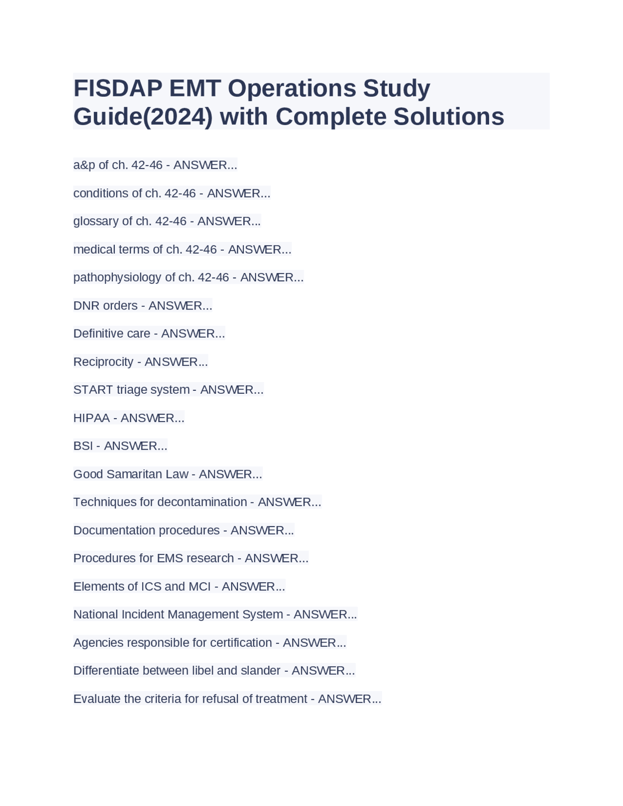 FISDAP EMT Ops Study Guide (2024): Ch. 42-46 Answers & Explanations | Exams Nursing | Docsity