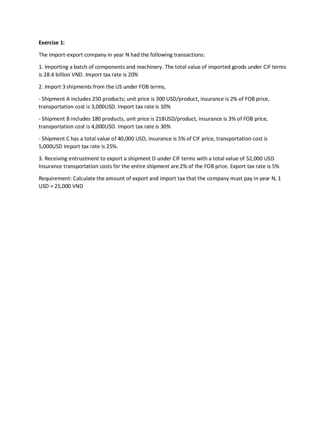 Import-Export Tax Calculations for Businesses | Exercises Law | Docsity