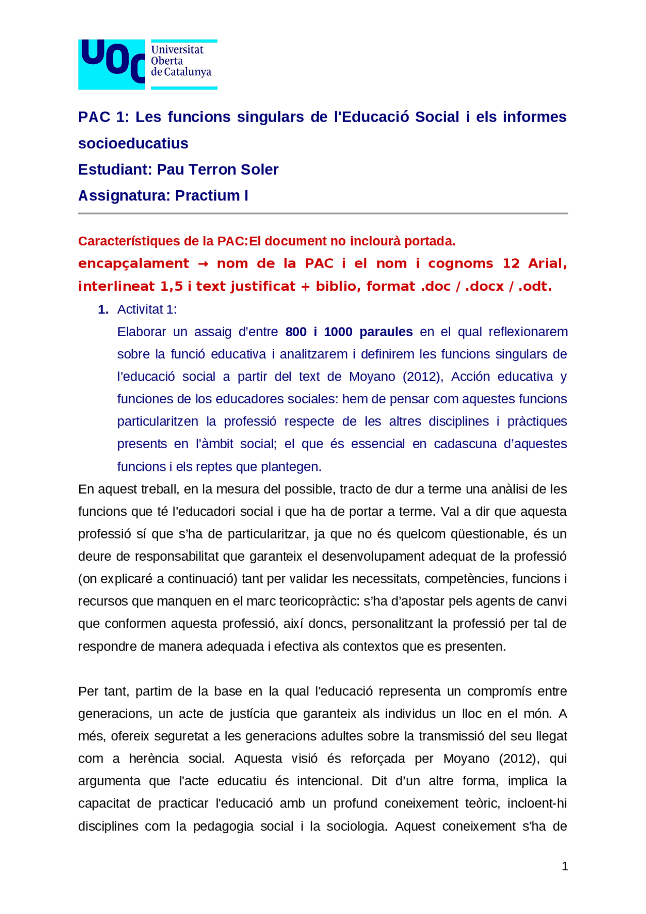 Practicum I - PAC 1: Les funcions singulars de l'Educació Social i els informes socioed ...