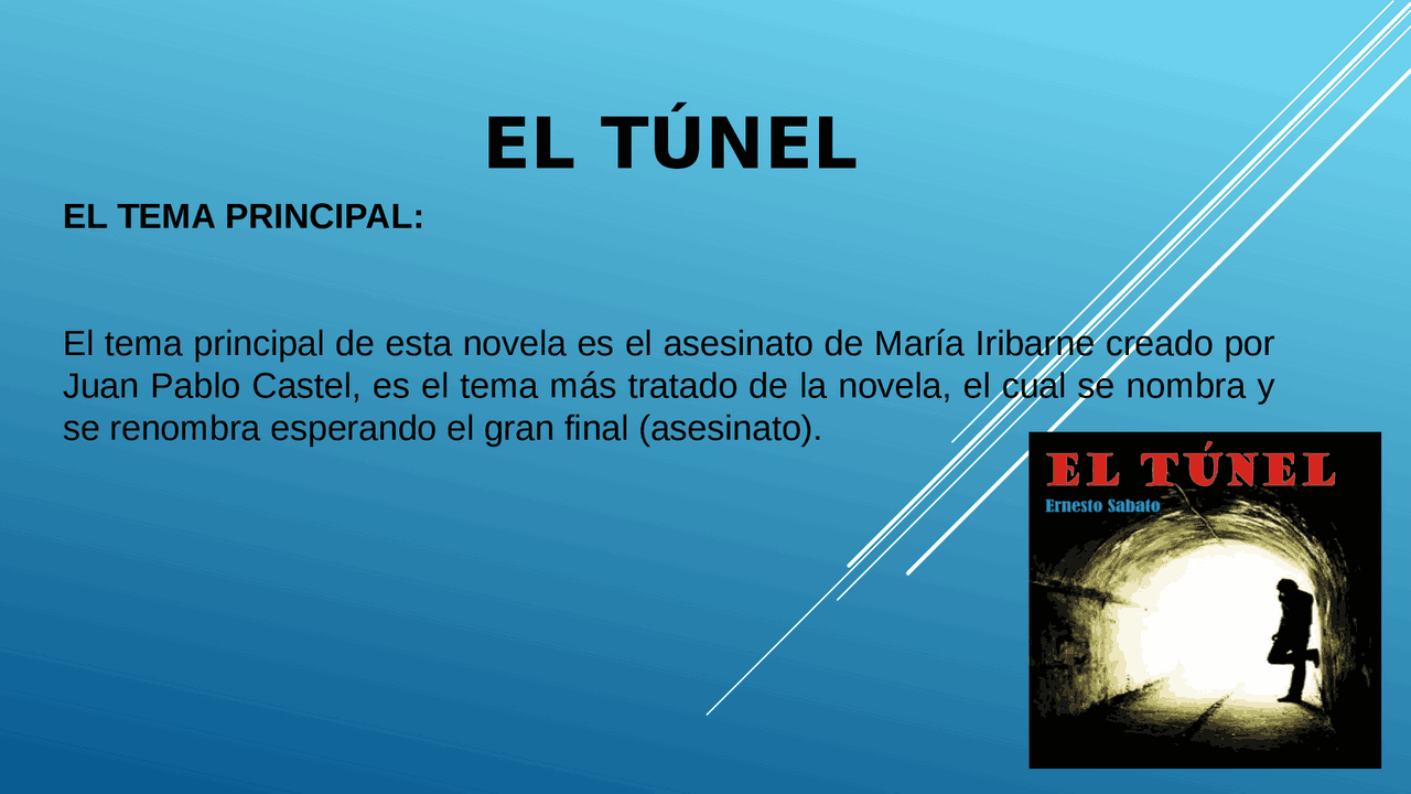 Análisis de la novela El Túnel de Juan Pablo Castel | Apuntes de ...