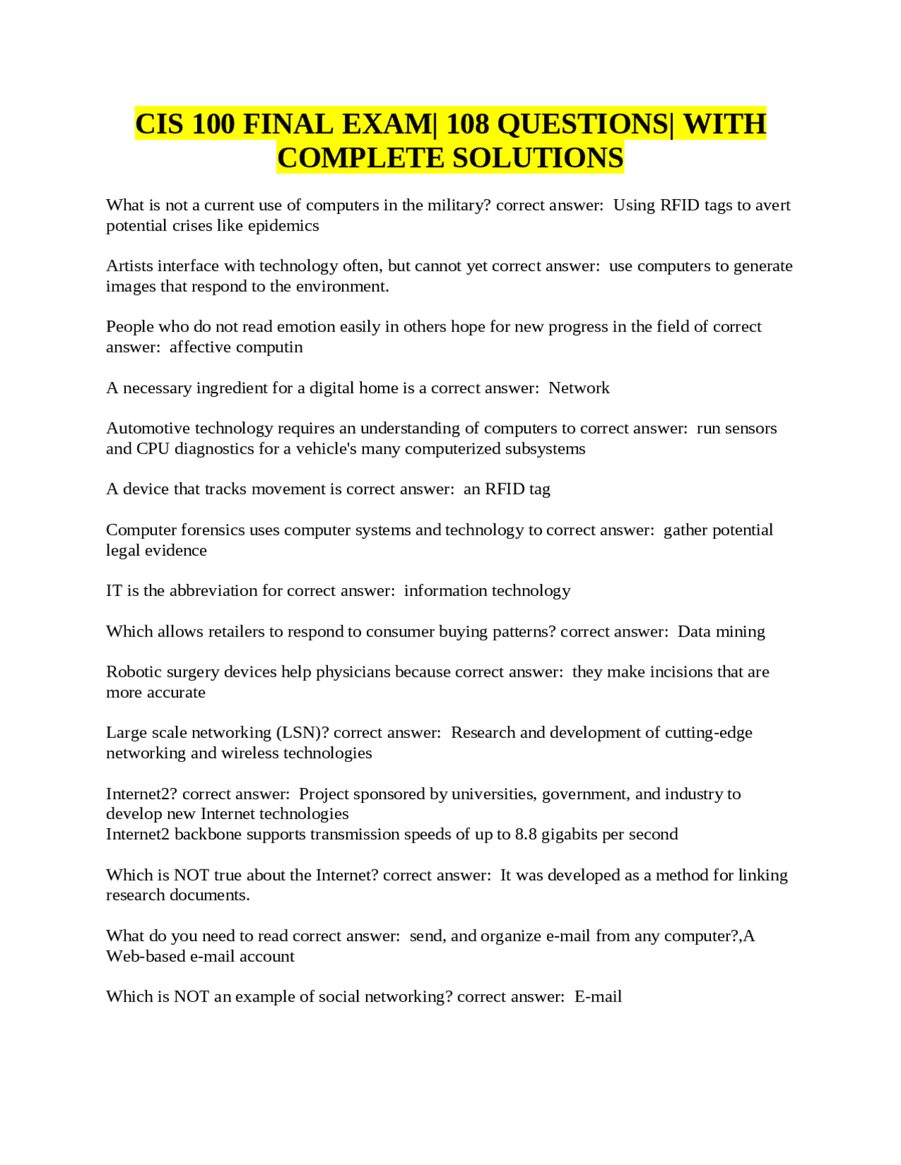 CIS 100 FINAL EXAM| 108 QUESTIONS| WITH COMPLETE SOLUTIONS What is not ...