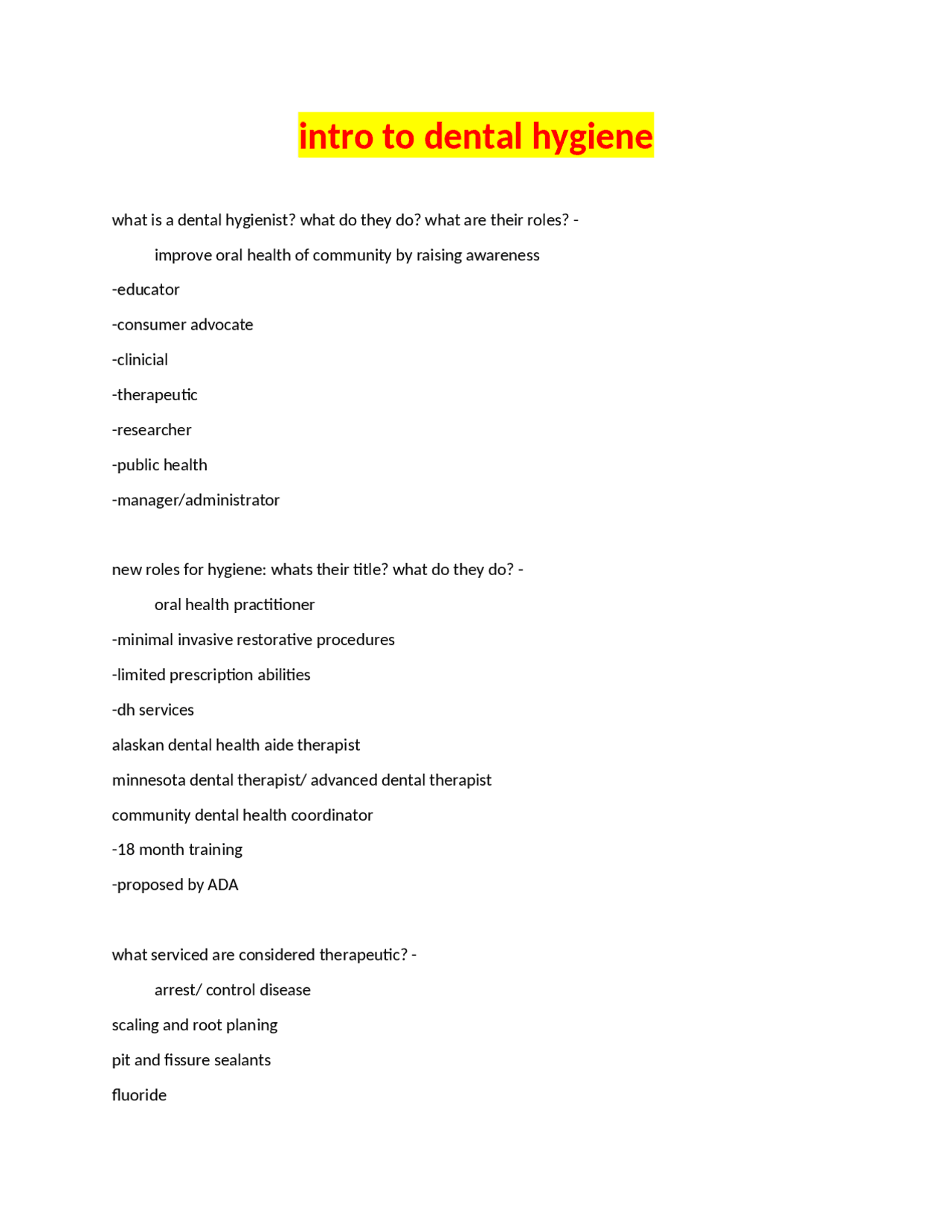 Intro To Dental Hygiene Intro To Dental Hygiene | Exams Dentistry | Docsity