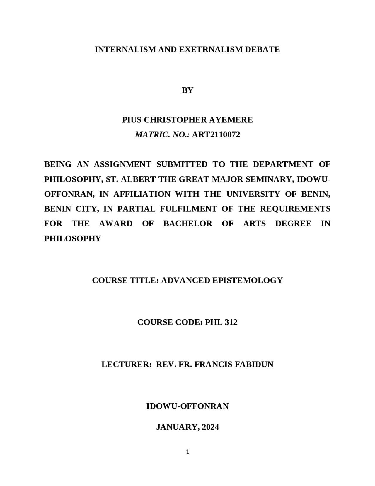 Examination of the internalism and externalism debate | Essays ...