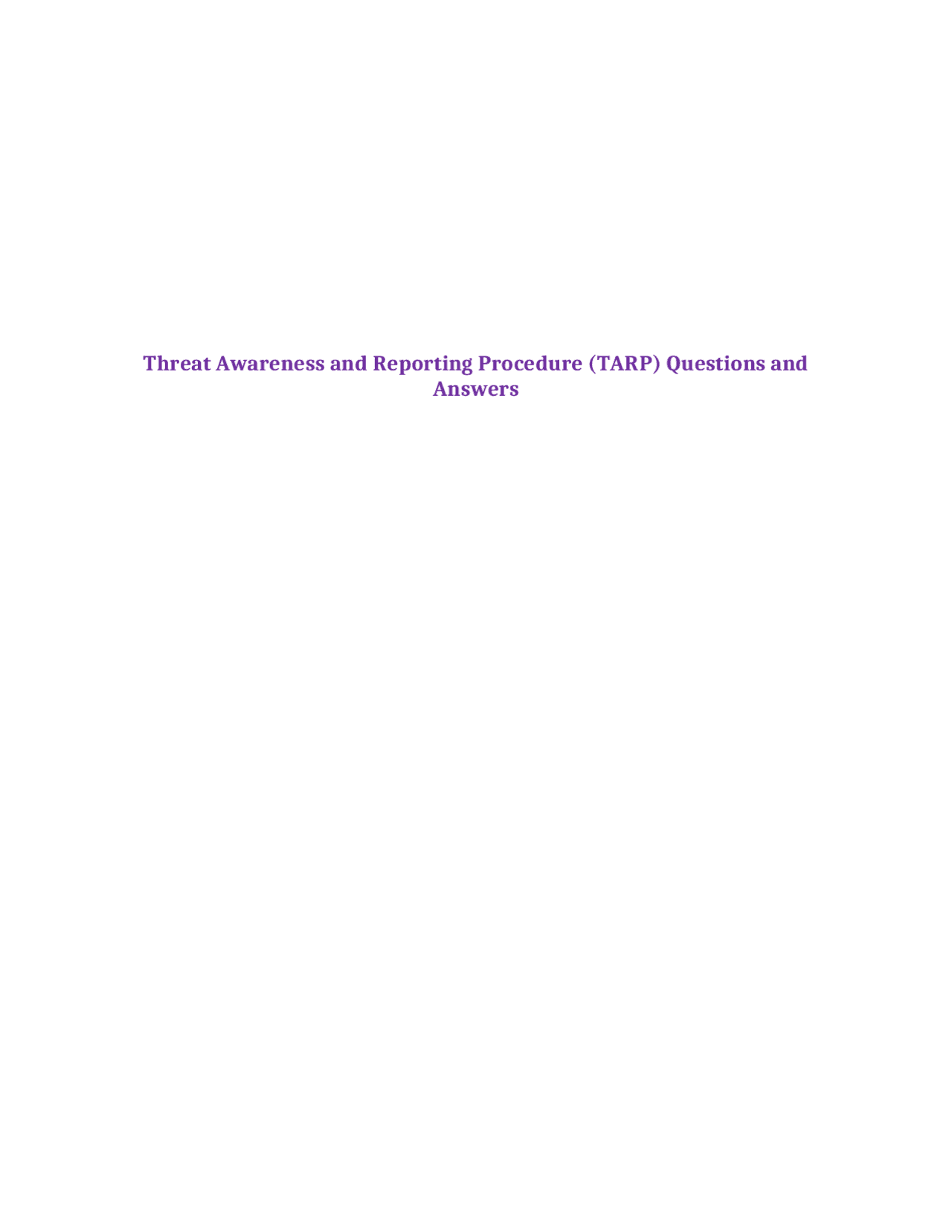 Threat Awareness and Reporting Procedure (TARP) Questions and Answers ...