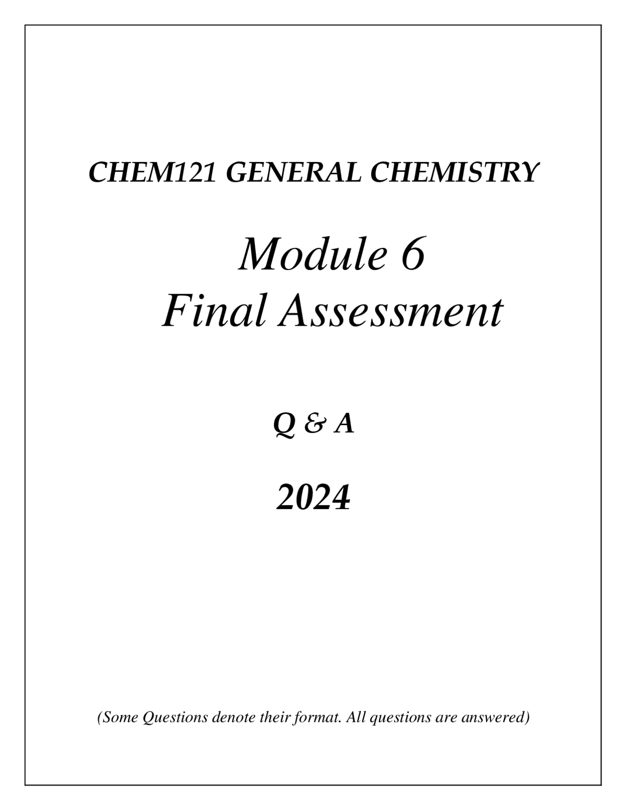 CHEM121 GENERAL CHEMISTRY MODULE 6 COMPREHENSIVE FINAL ASSESSMENT ...