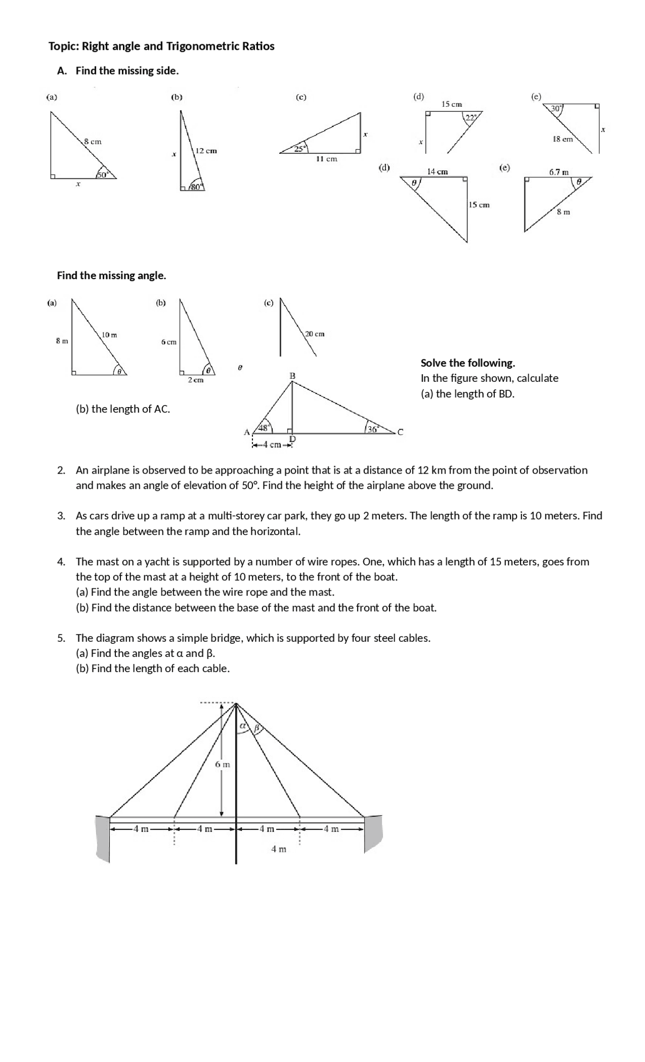 Trigonometry: Solving Right Angle Problems and Calculating ...
