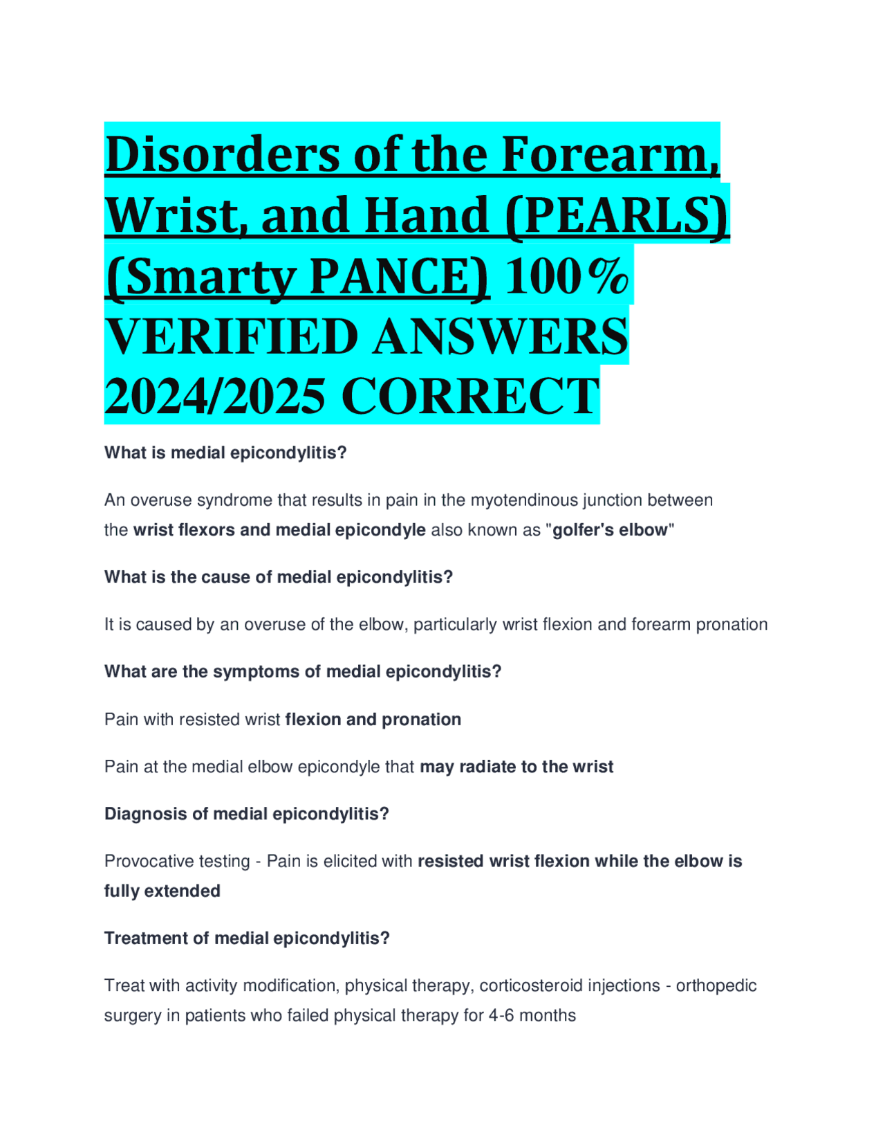 Disorders of the Forearm, Wrist, and Hand (PEARLS) (Smarty PANCE) 100% ...