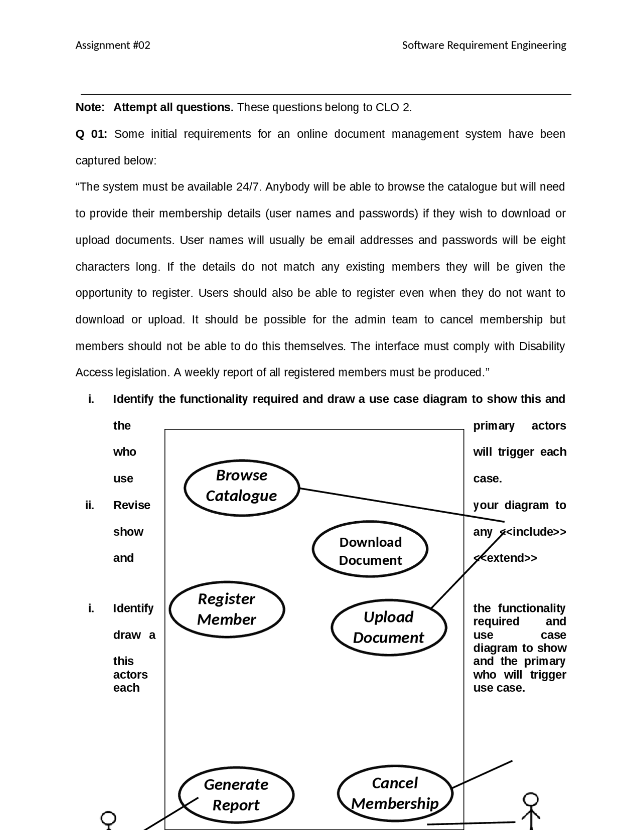 Some initial requirements for an online document management system have been captured belo ...