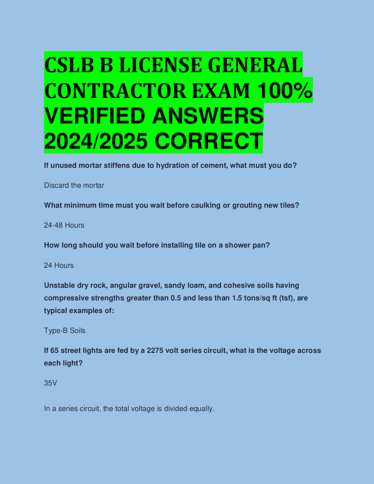 CSLB B LICENSE GENERAL CONTRACTOR EXAM 100% VERIFIED ANSWERS 2024/2025 ...