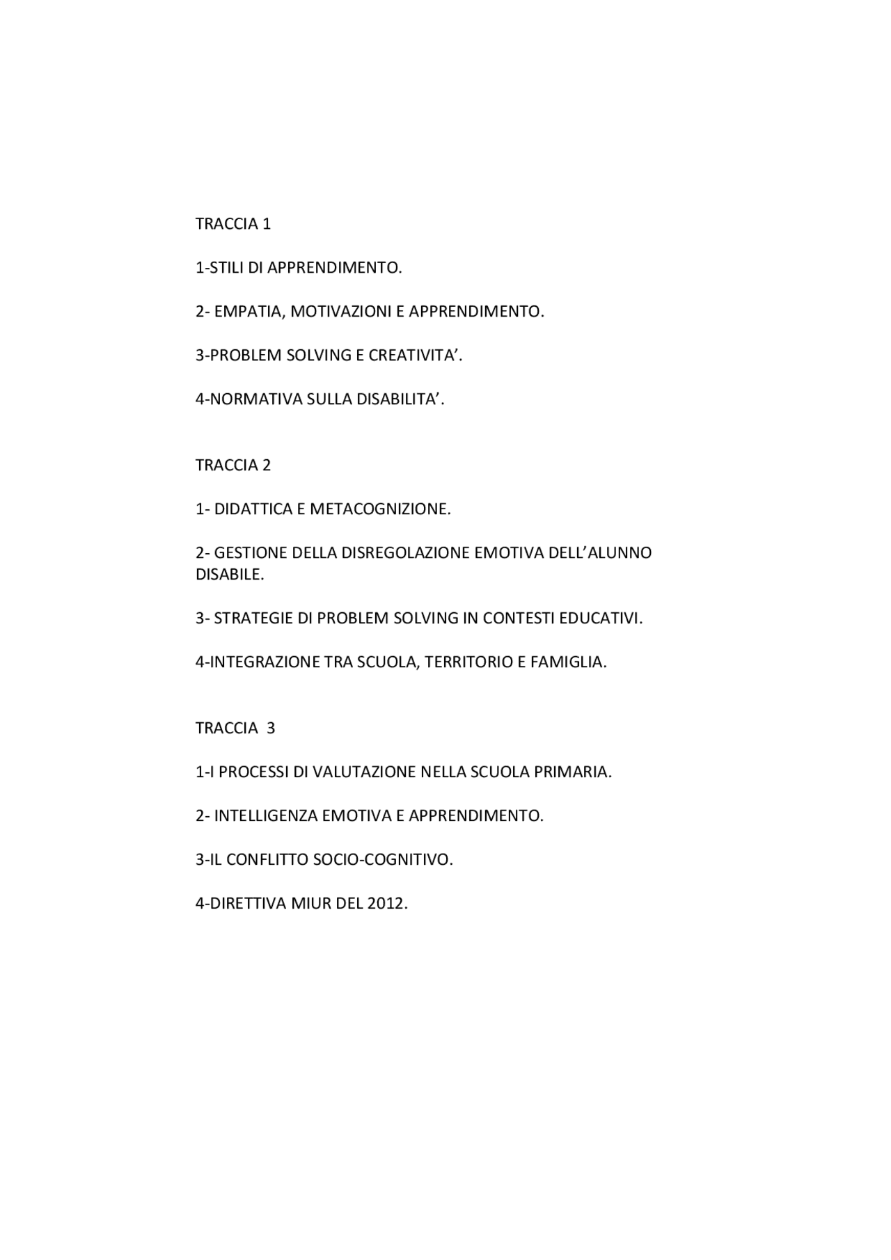 test prova scritta primaria | Prove d'esame di TFA Sostegno | Docsity