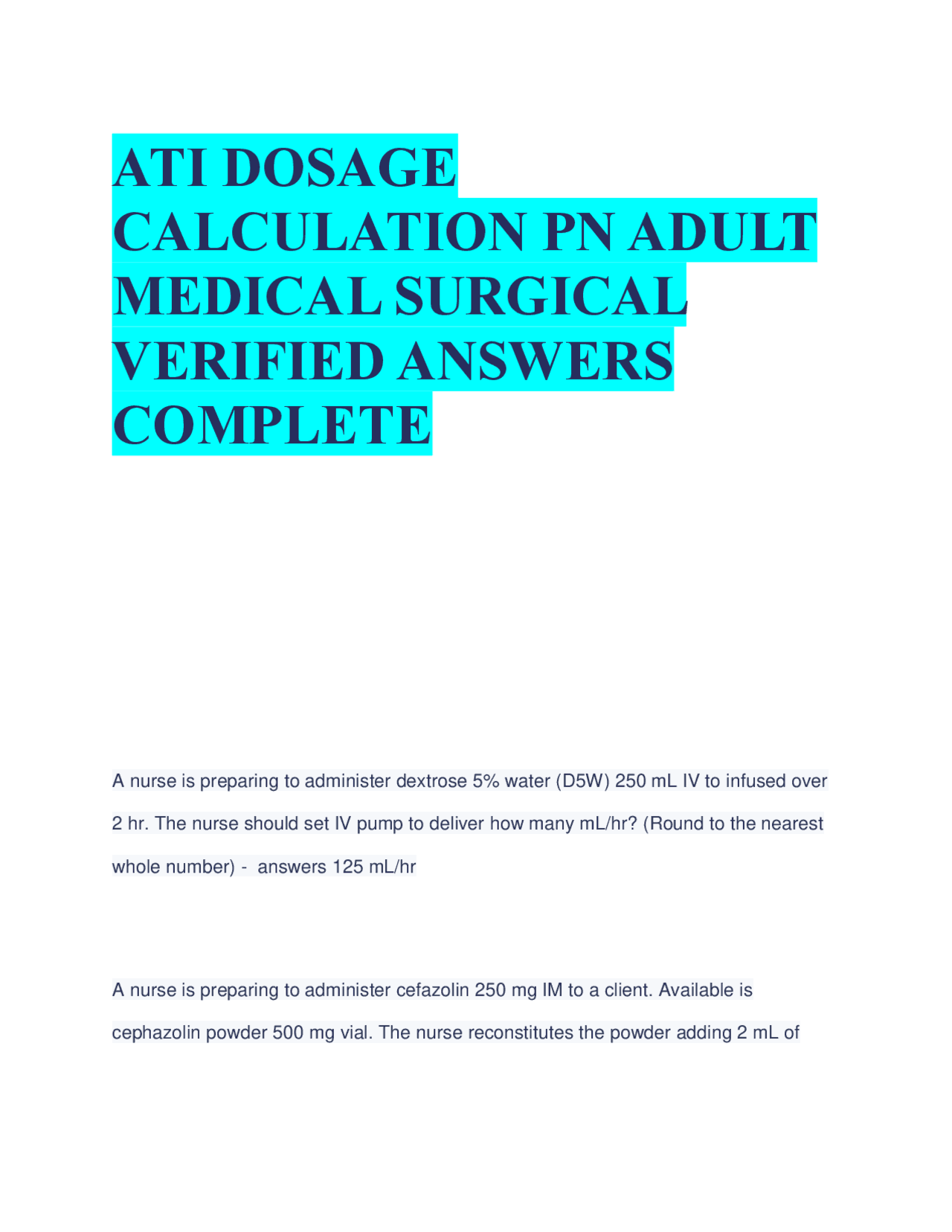 ATI DOSAGE CALCULATION PN ADULT MEDICAL SURGICAL VERIFIED ANSWERS ...
