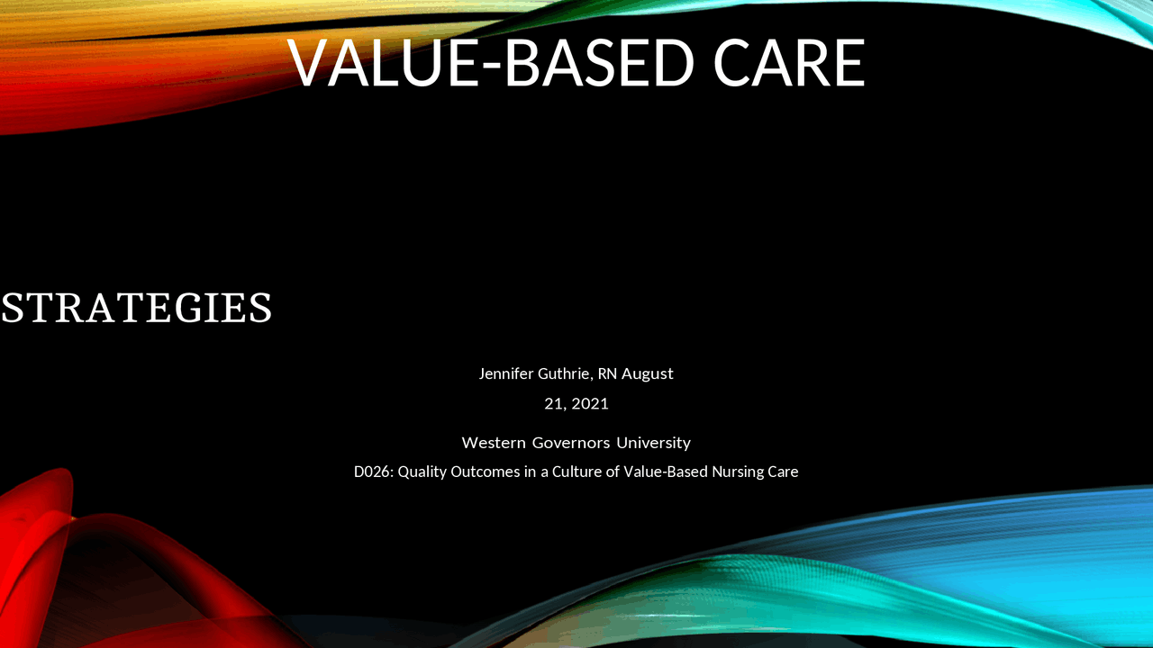 Value-Based Care in Nursing: Strategies, Benefits, and Evidence | Exams ...